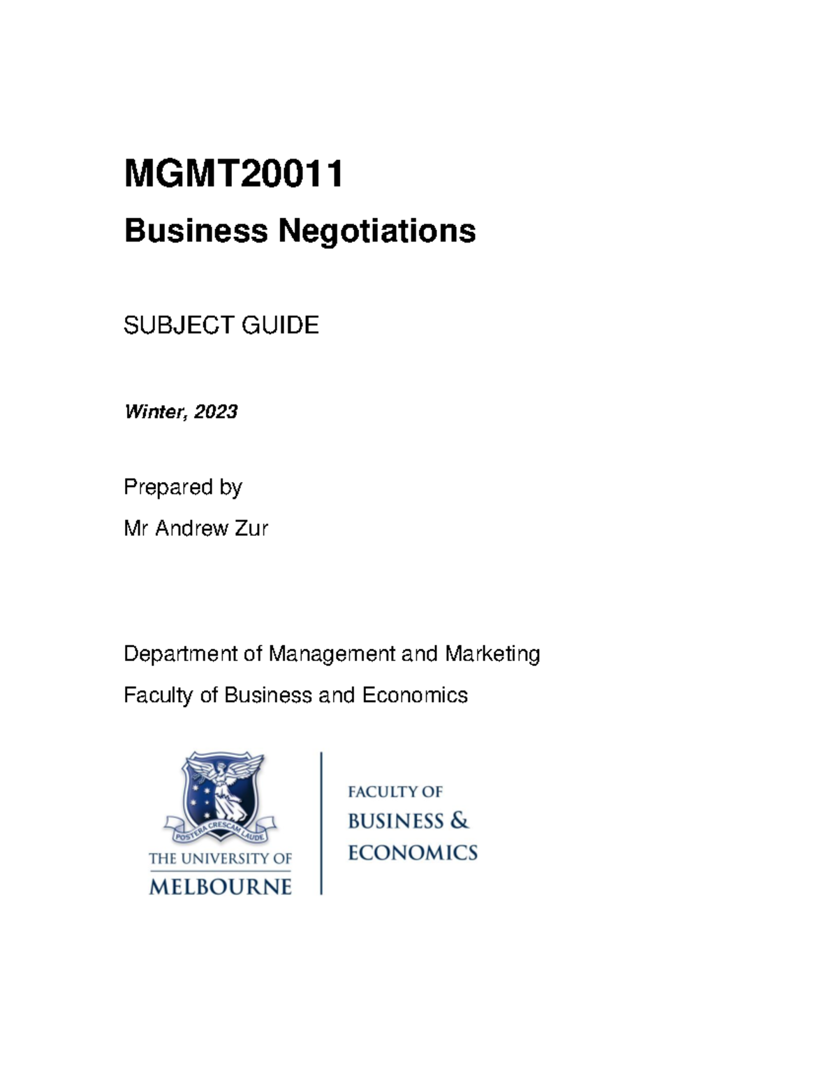 MGMT2001 1. WIN 2023. Subject Guide - MGMT Business Negotiations ...