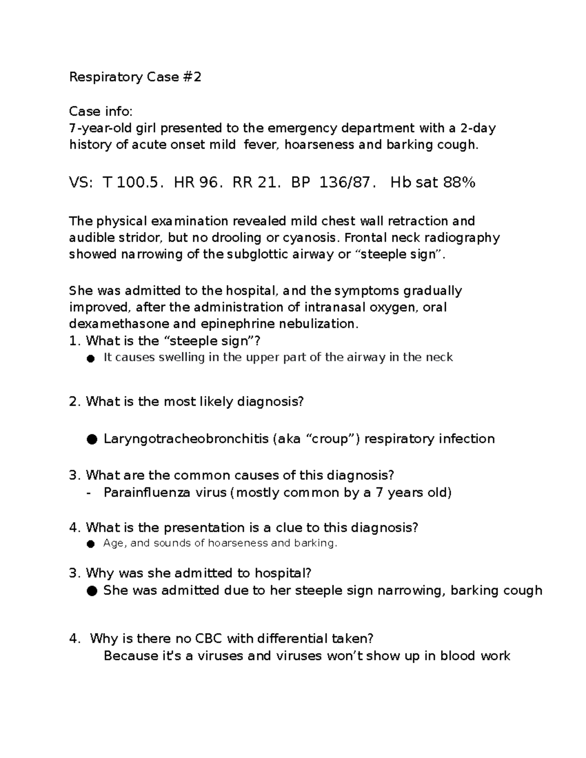 Respiratory case study - Respiratory Case Case info: 7-year-old girl ...