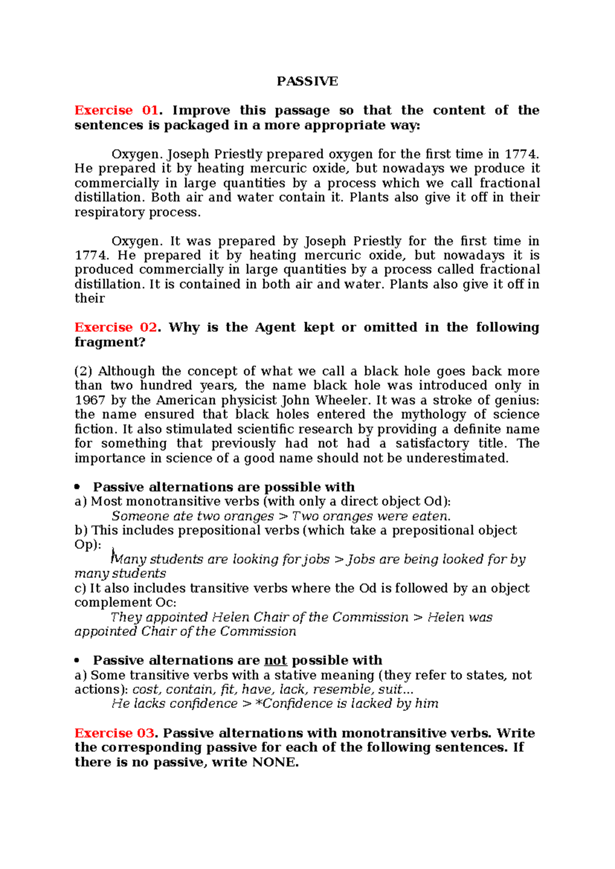 Passive Exercises blank - PASSIVE Exercise 01. Improve this passage so ...