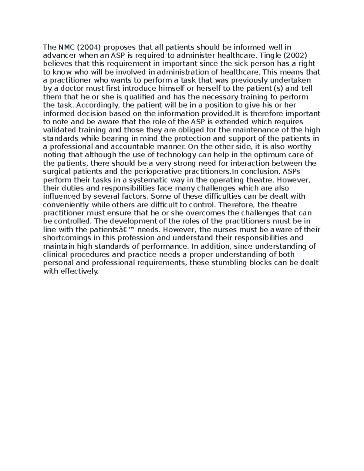 2725 - nursing essay - The NMC (2004) proposes that all patients should ...