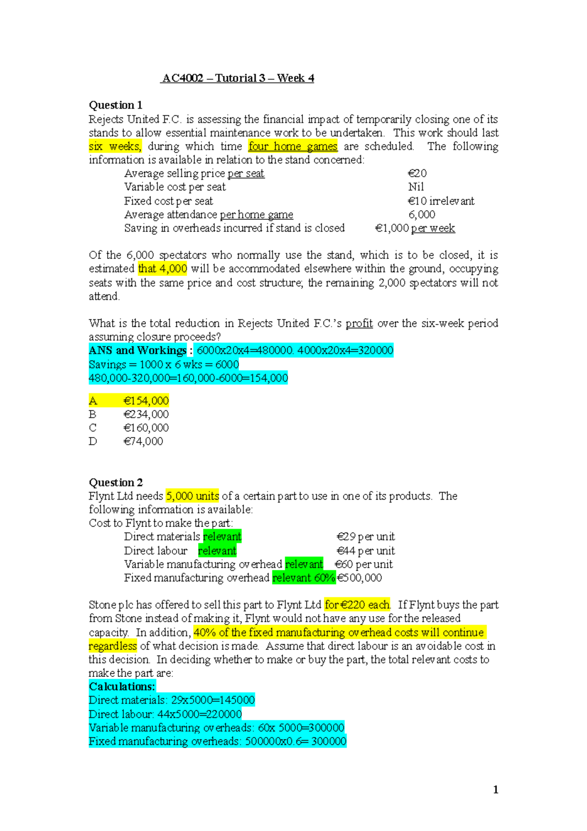 AC4002 Tutorial+Questions Week+4 - AC4002 – Tutorial 3 – Week 4 Question 1 Rejects United F. is ...