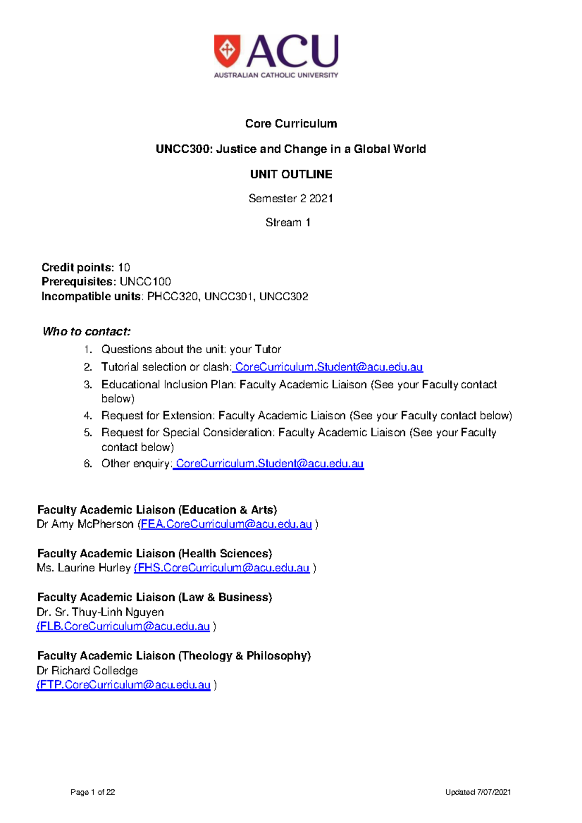 202160 UNCC300 Unit Outline Stream 1 Draft - Core Curriculum UNCC300 ...