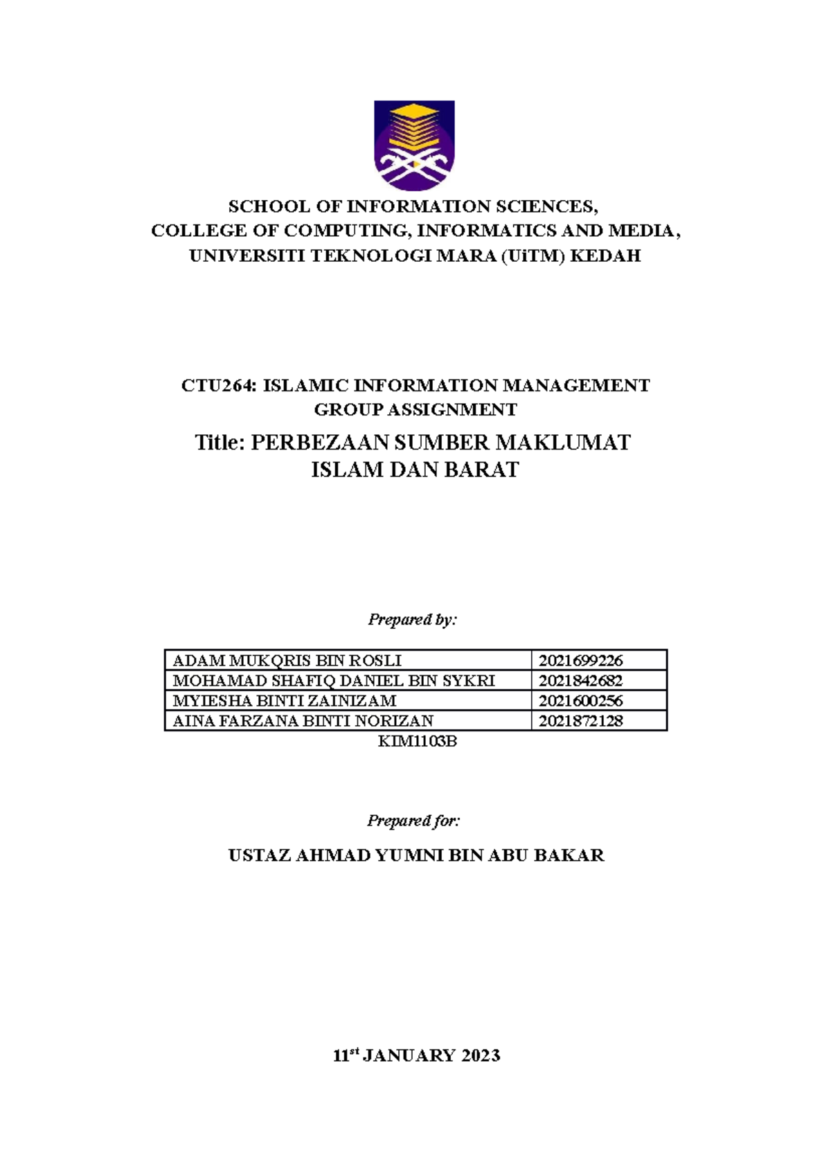 CTU264 Group Assingment - SCHOOL OF INFORMATION SCIENCES, COLLEGE OF COMPUTING, INFORMATICS AND ...