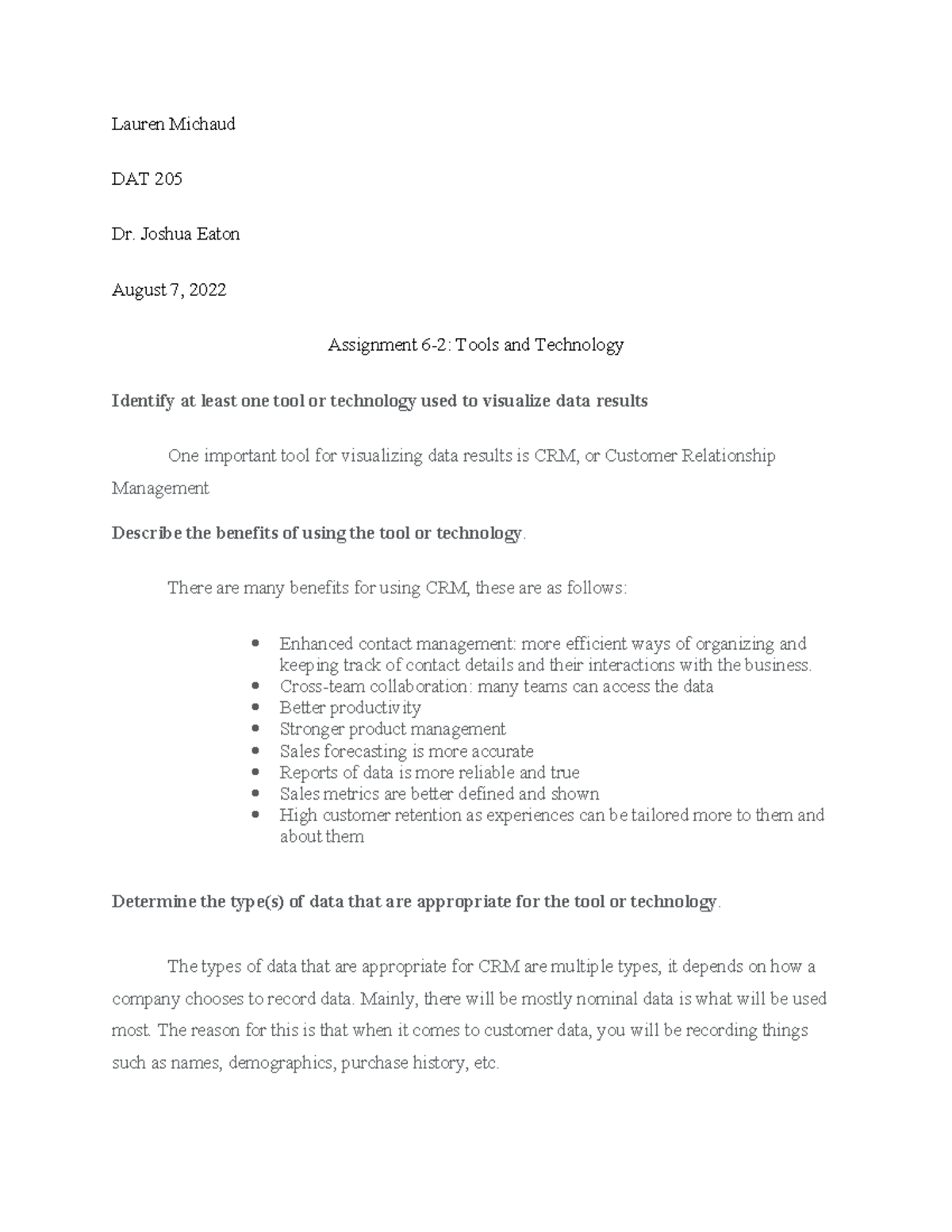 Michaud Assignment 6-2 - Lauren Michaud DAT 205 Dr. Joshua Eaton August ...