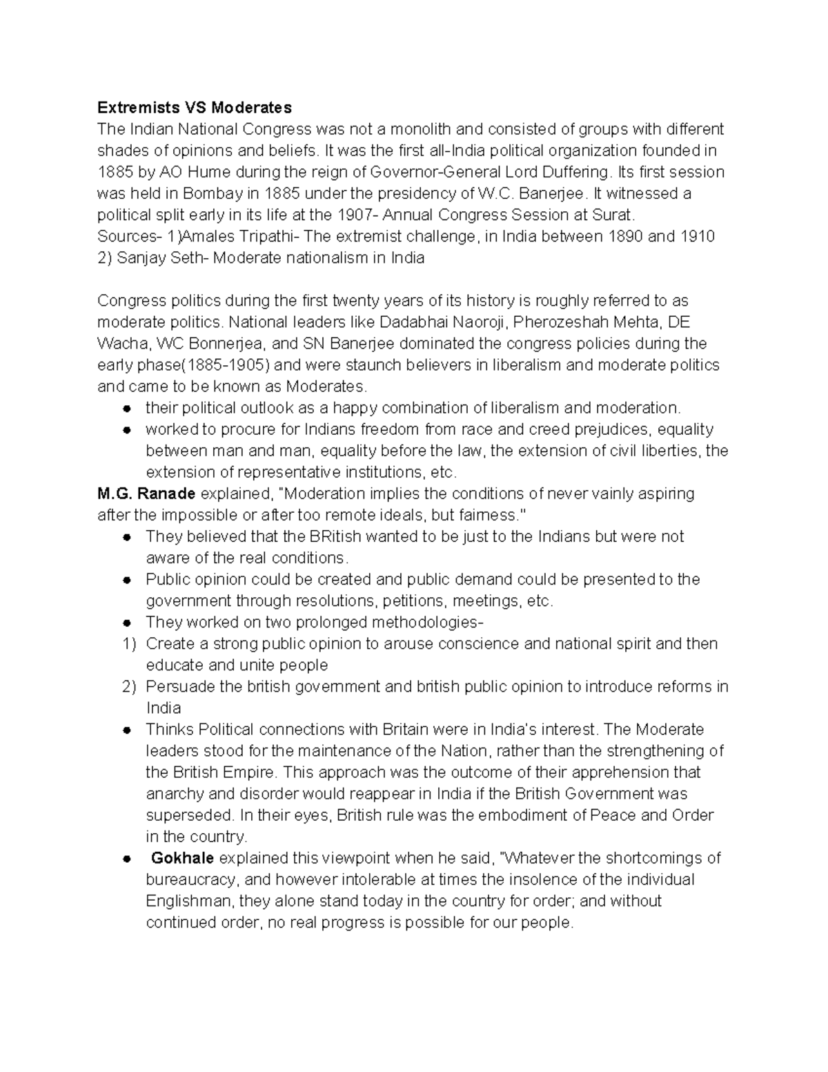 Extremists VS Moderates - It was the first all-India political ...