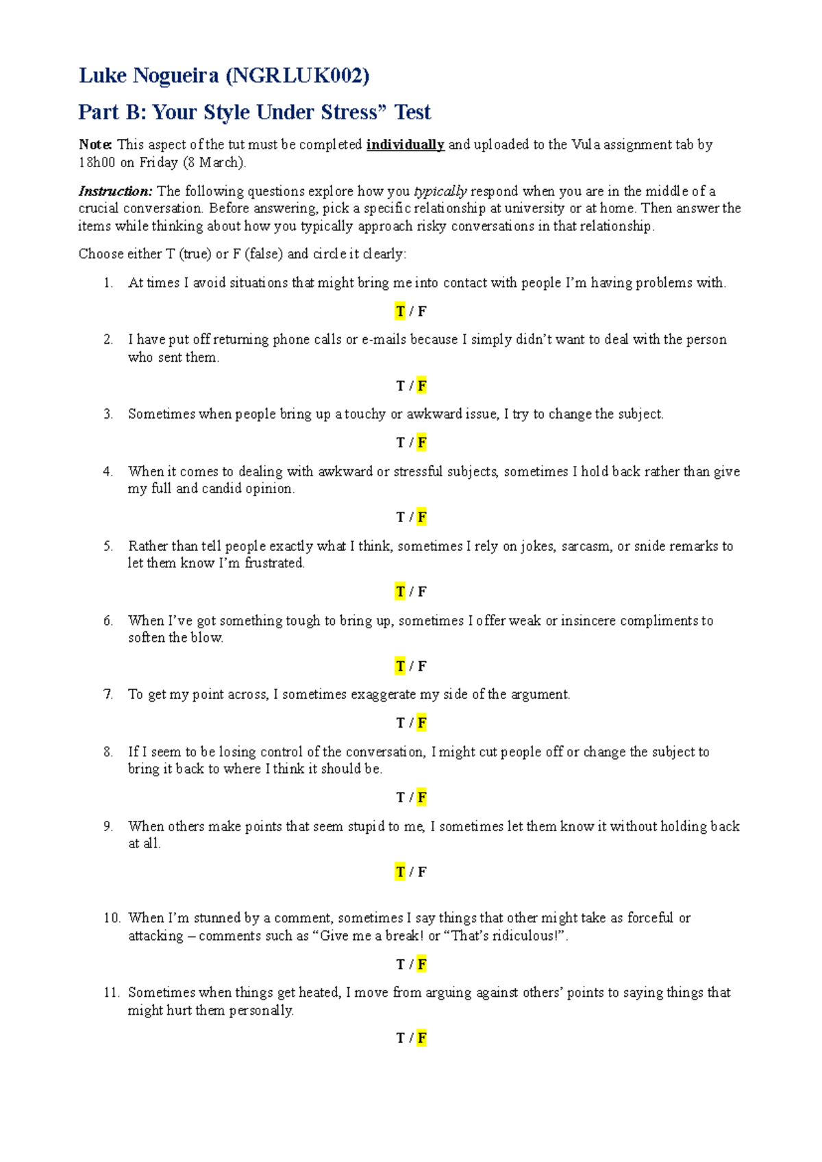Tutorial 1 Answers - Luke Nogueira (NGRLUK002) Part B: Your Style Under ...