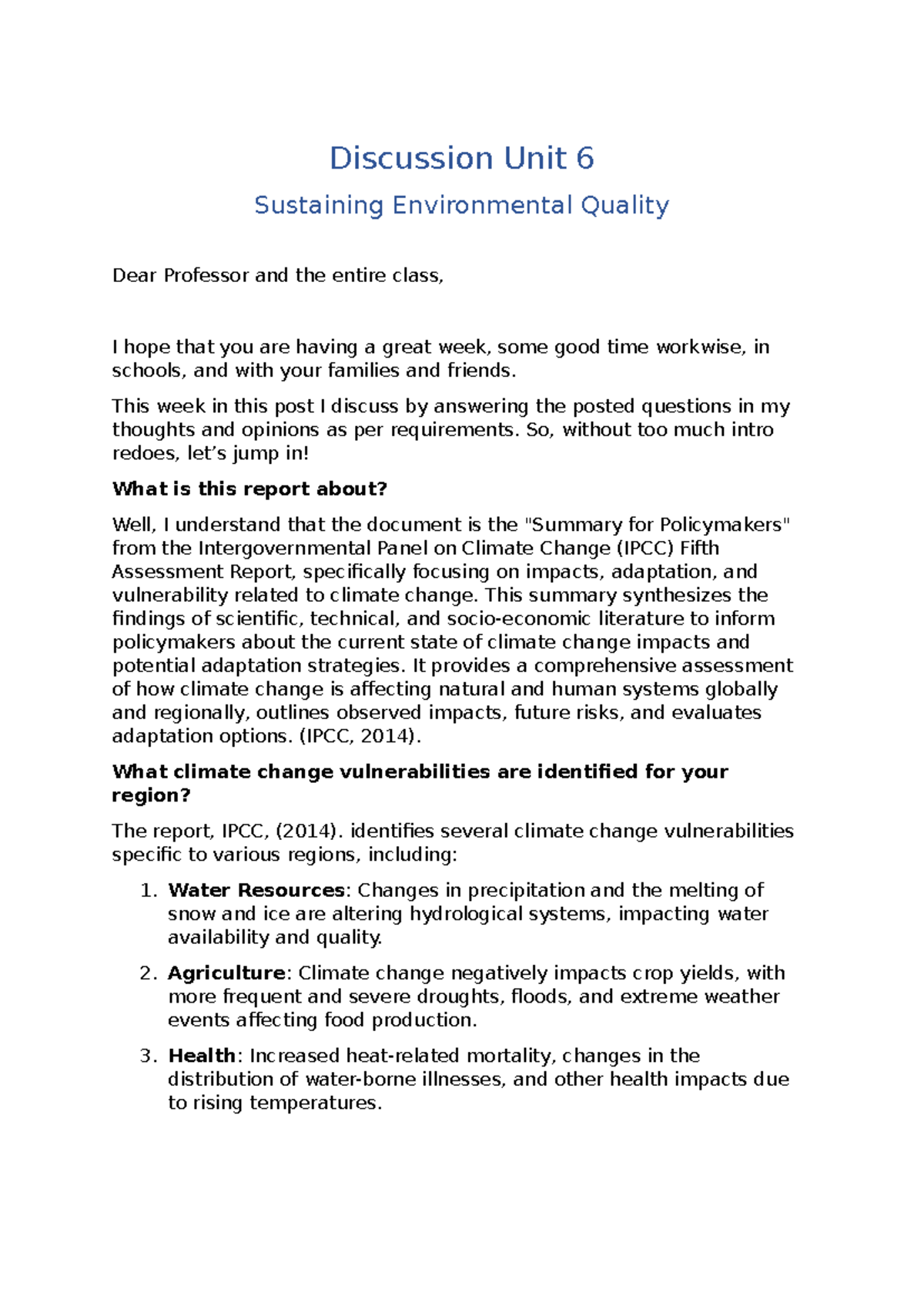 Da u6 - Discussion Unit 6 - Discussion Unit 6 Sustaining Environmental ...