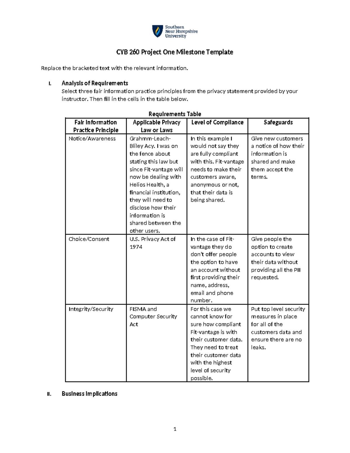 CYB 260 Project One Milestone - I. Analysis of Requirements Select three fair information ...