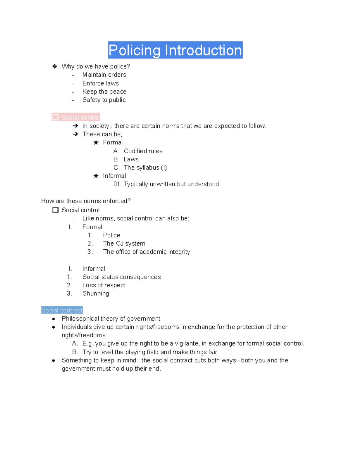 Policing Part 1 - Policing Introduction Why do we have police? - Maintain orders - Enforce laws ...