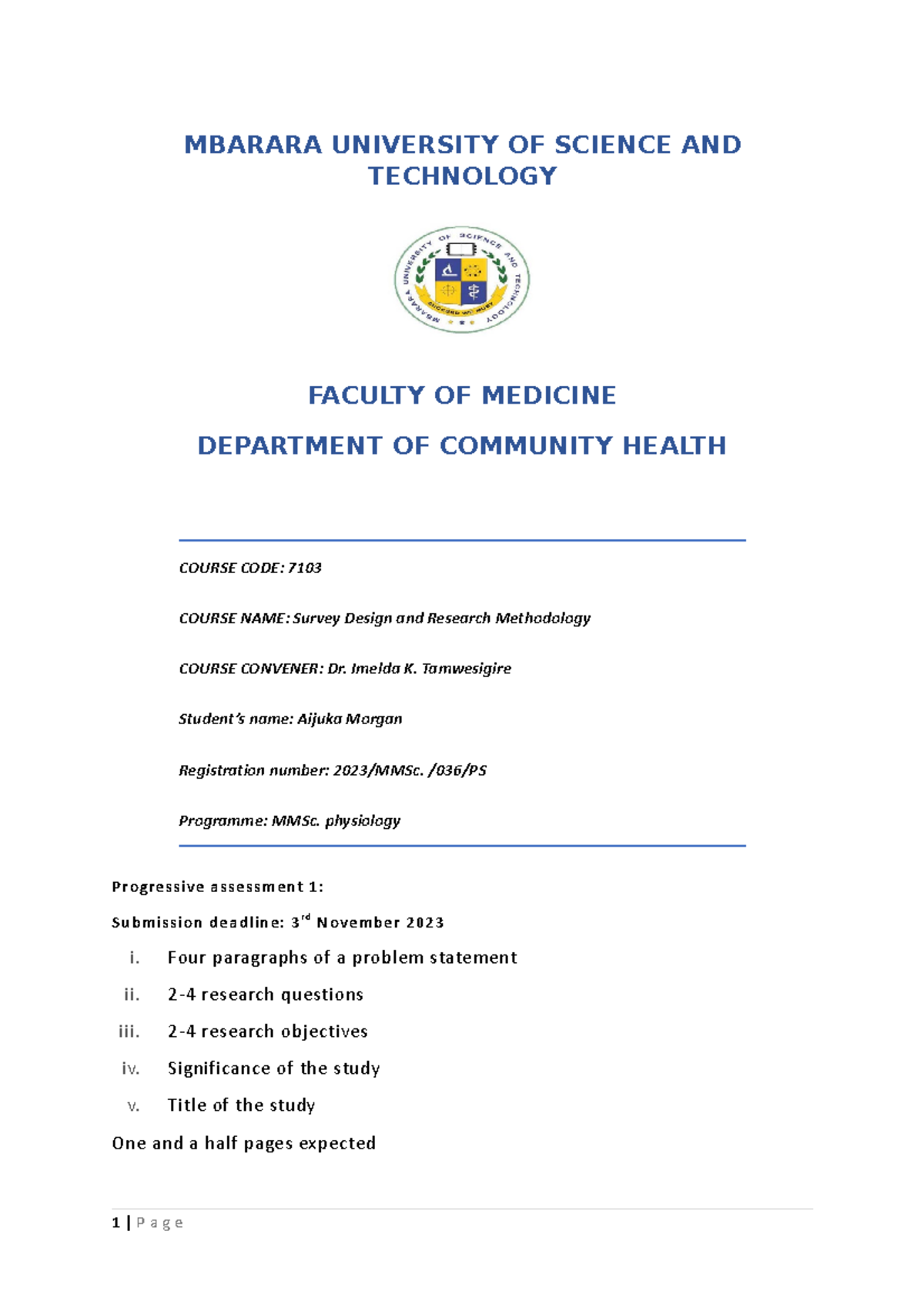 Problem statement - MBARARA UNIVERSITY OF SCIENCE AND TECHNOLOGY FACULTY OF MEDICINE DEPARTMENT ...