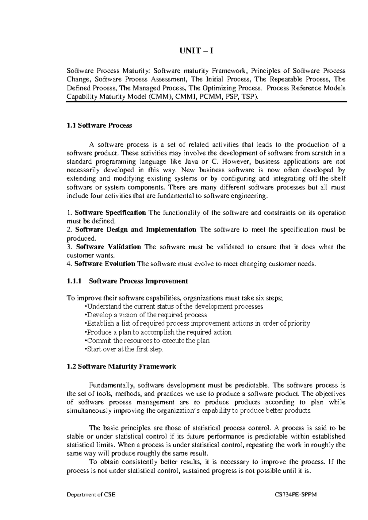 Sppm UNIT 1 - Cse - UNIT – I Software Process Maturity: Software maturity Framework, Principles ...