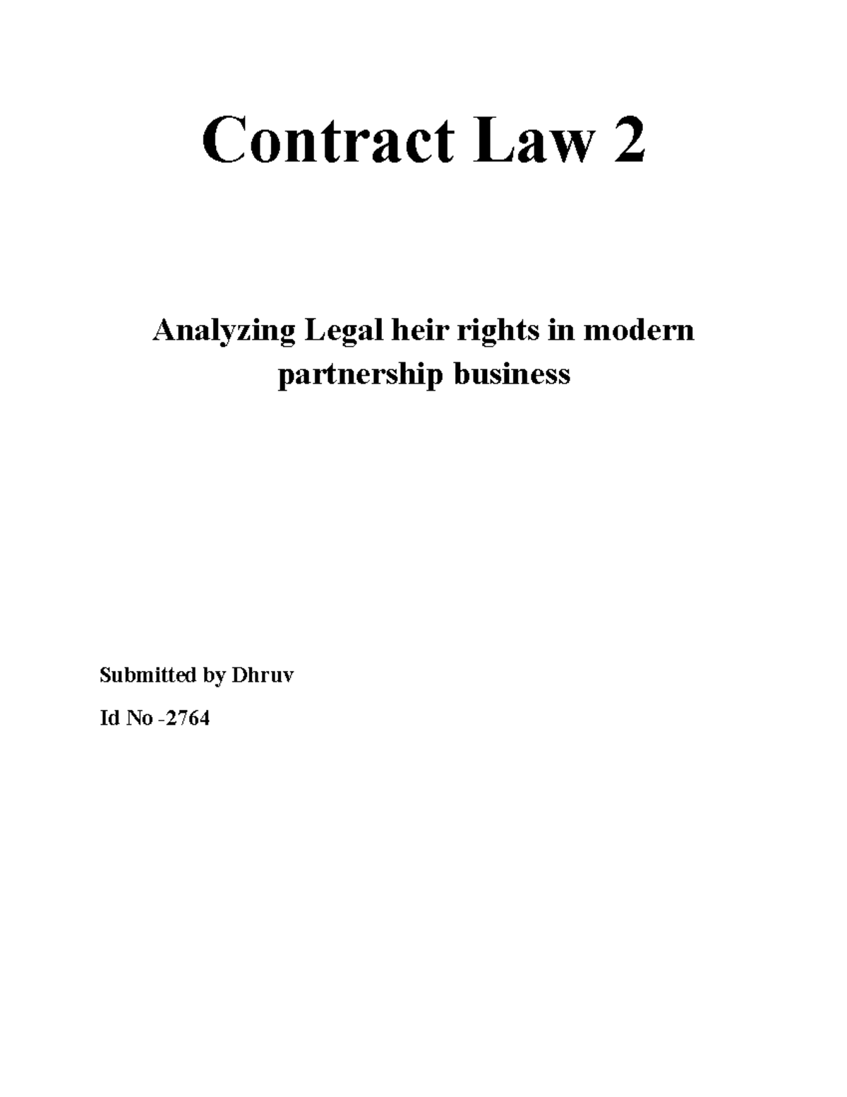 Contract 2 project main - Contract Law 2 Analyzing Legal heir rights in ...