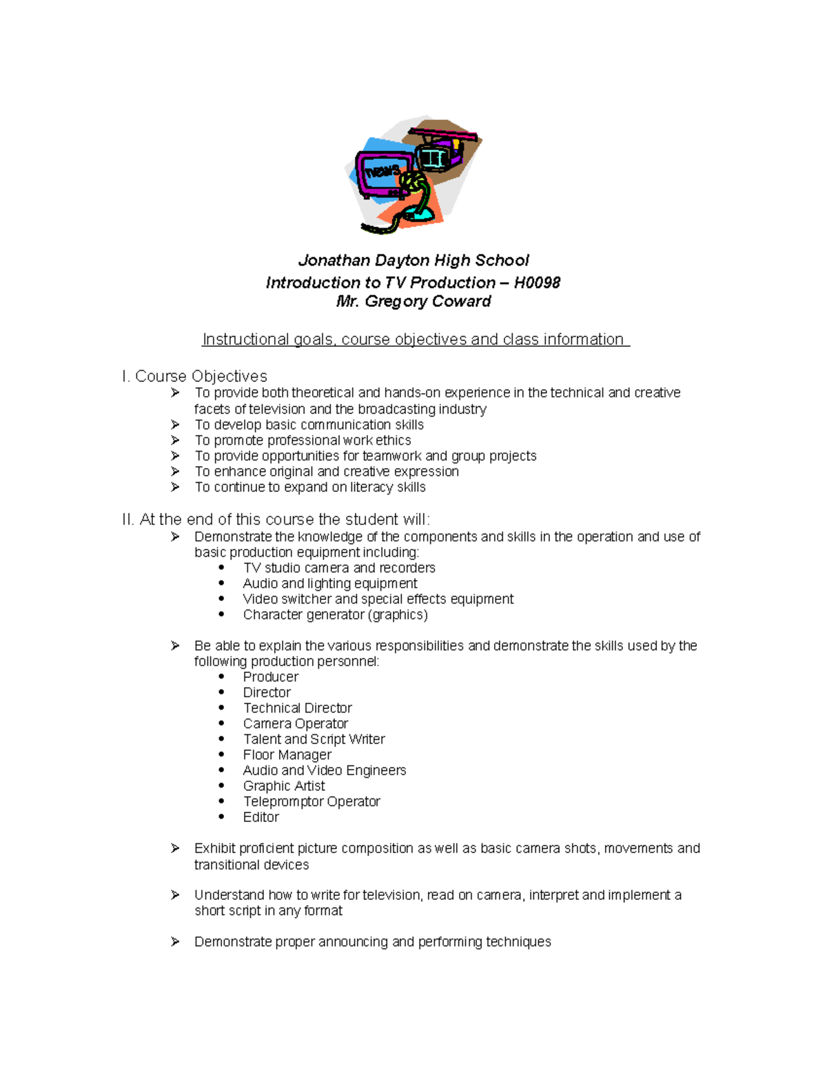 Intro to TV Prod- Course Outline - Jonathan Dayton High School ...
