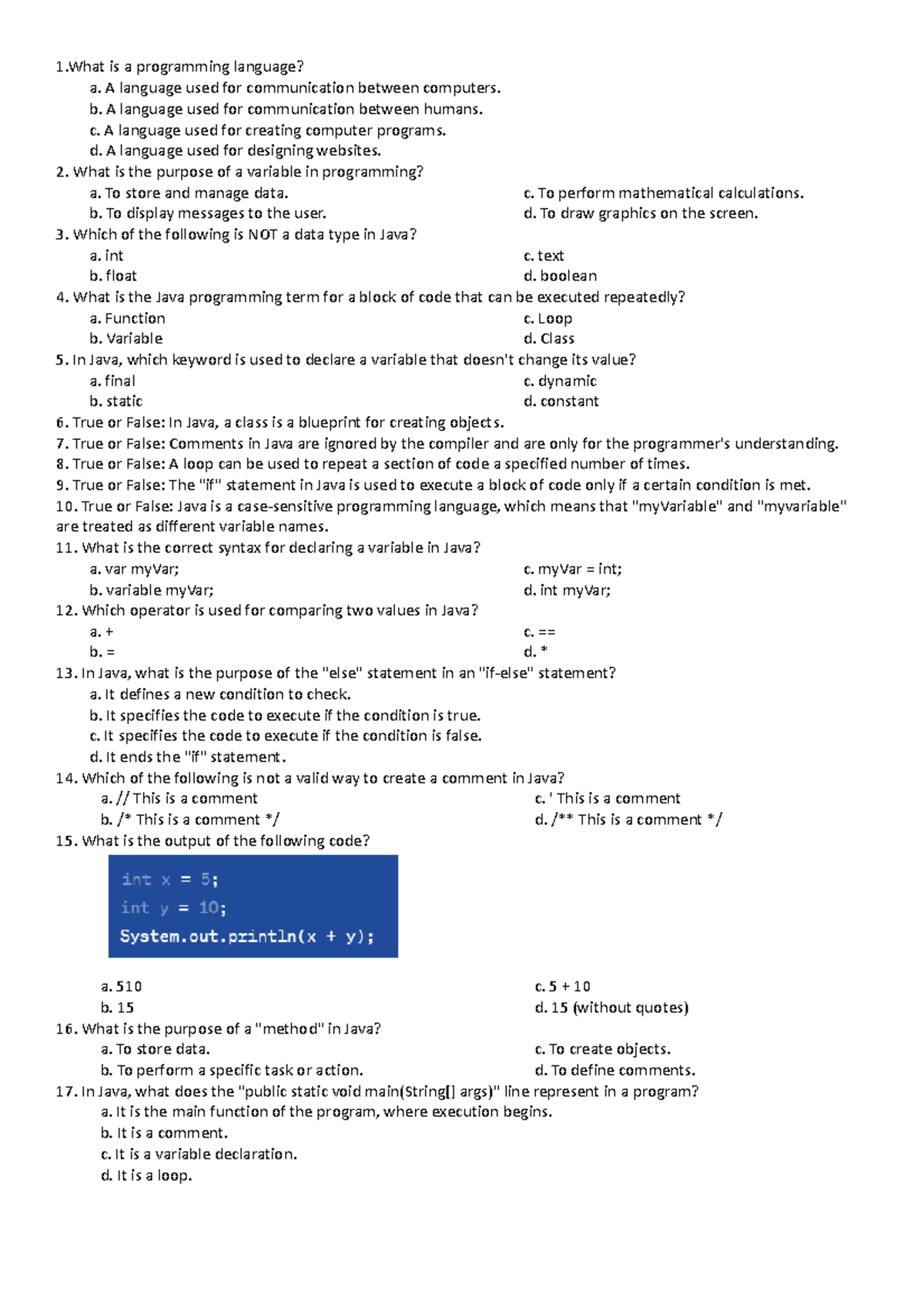 Java Pretest 1 Is A Programming Language A A Language Used For Communication Between