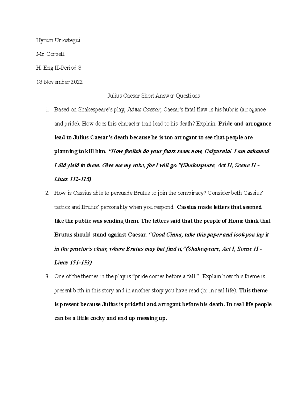 Julius Caesar Short Answer Questions - Hyrum Uriostegui Mr. Corbett H ...