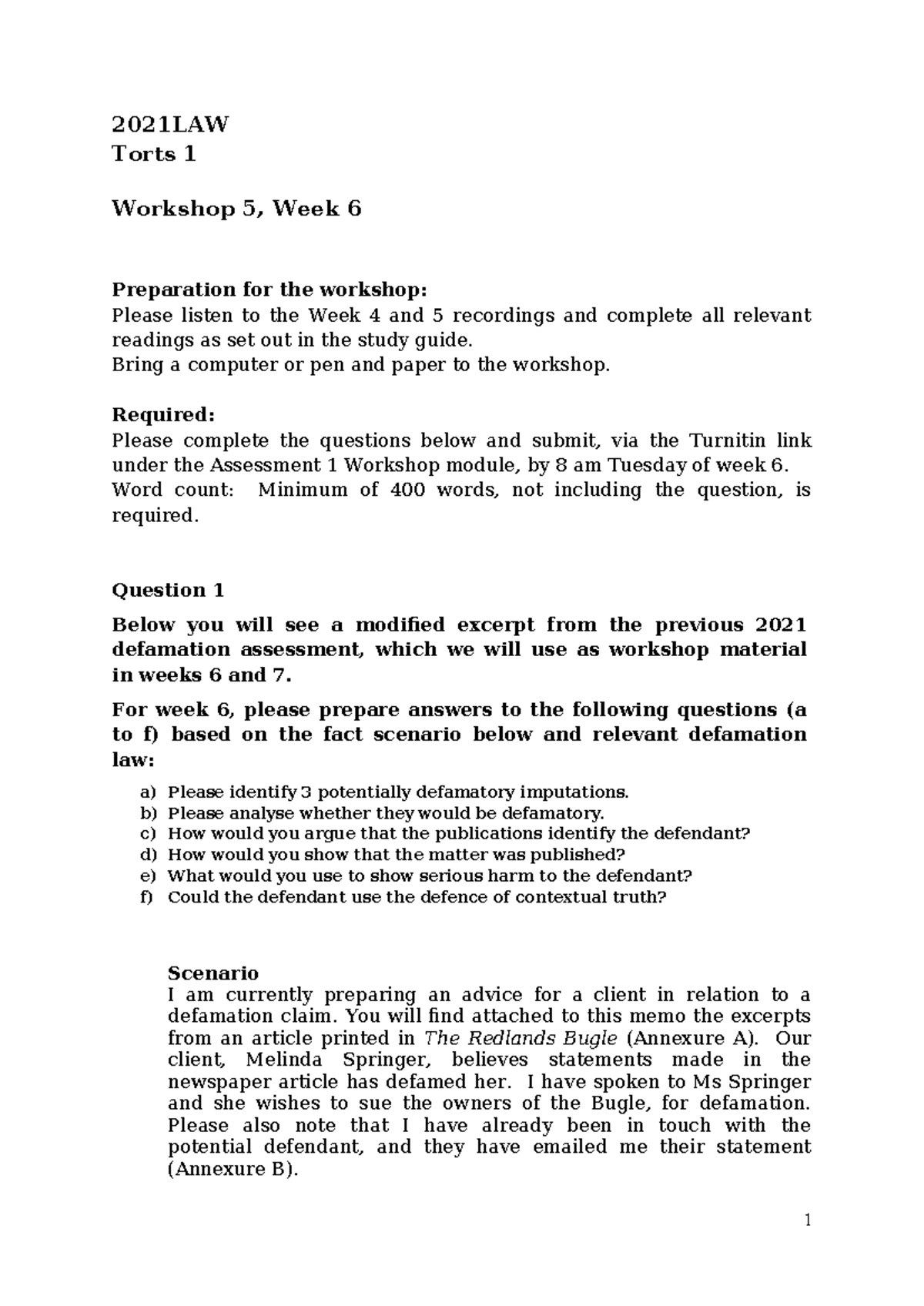 Workshop 5 Week 6 Torts 1 2021LAW Questions - 2021LAW Torts 1 Workshop 5, Week 6 Preparation for ...