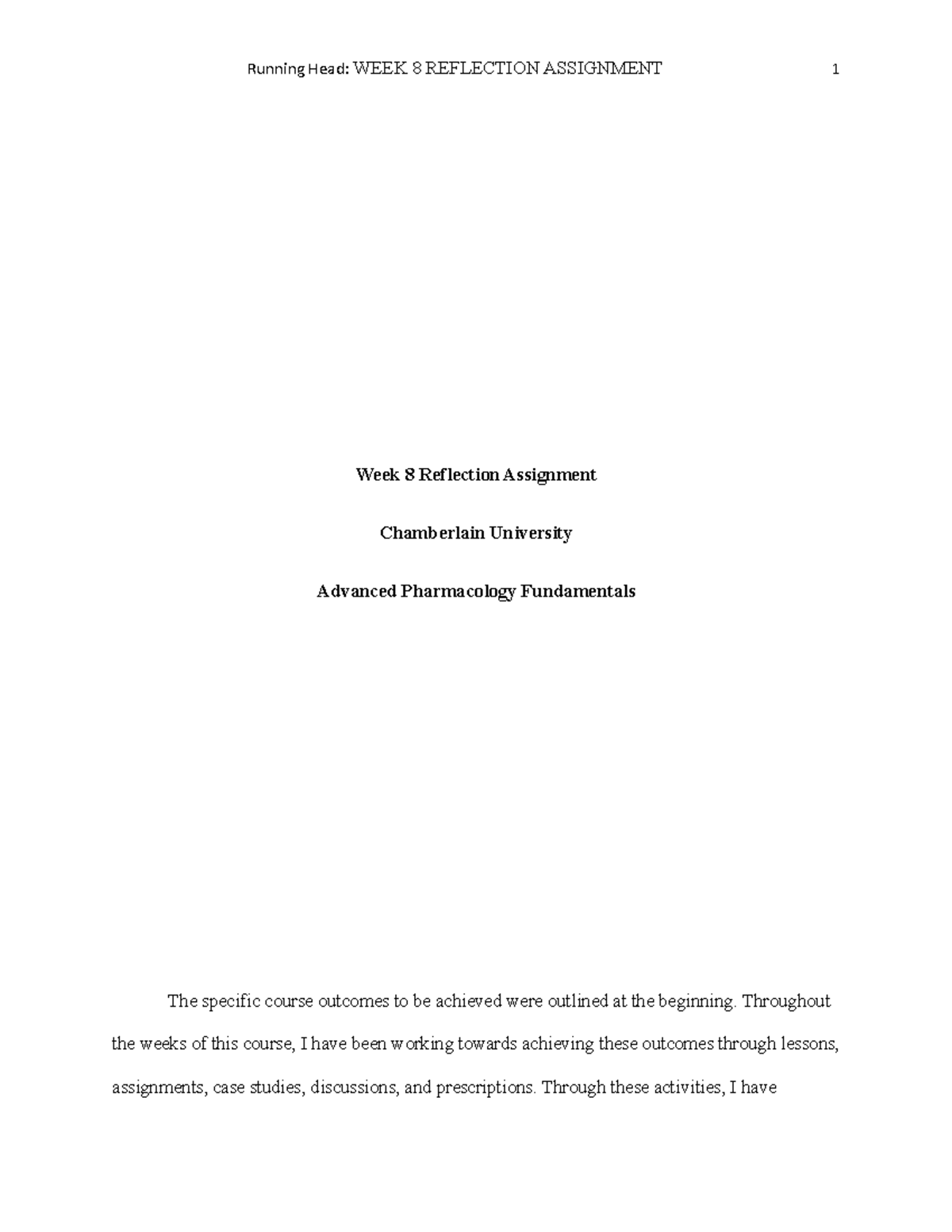 Week 8 Reflection assignment 100% warranty - NR 566 - Chamberlain University - Studocu