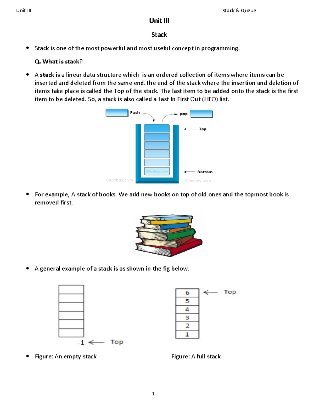 Unit III Stack - Unit III Stack Stack is one of the most powerful and ...