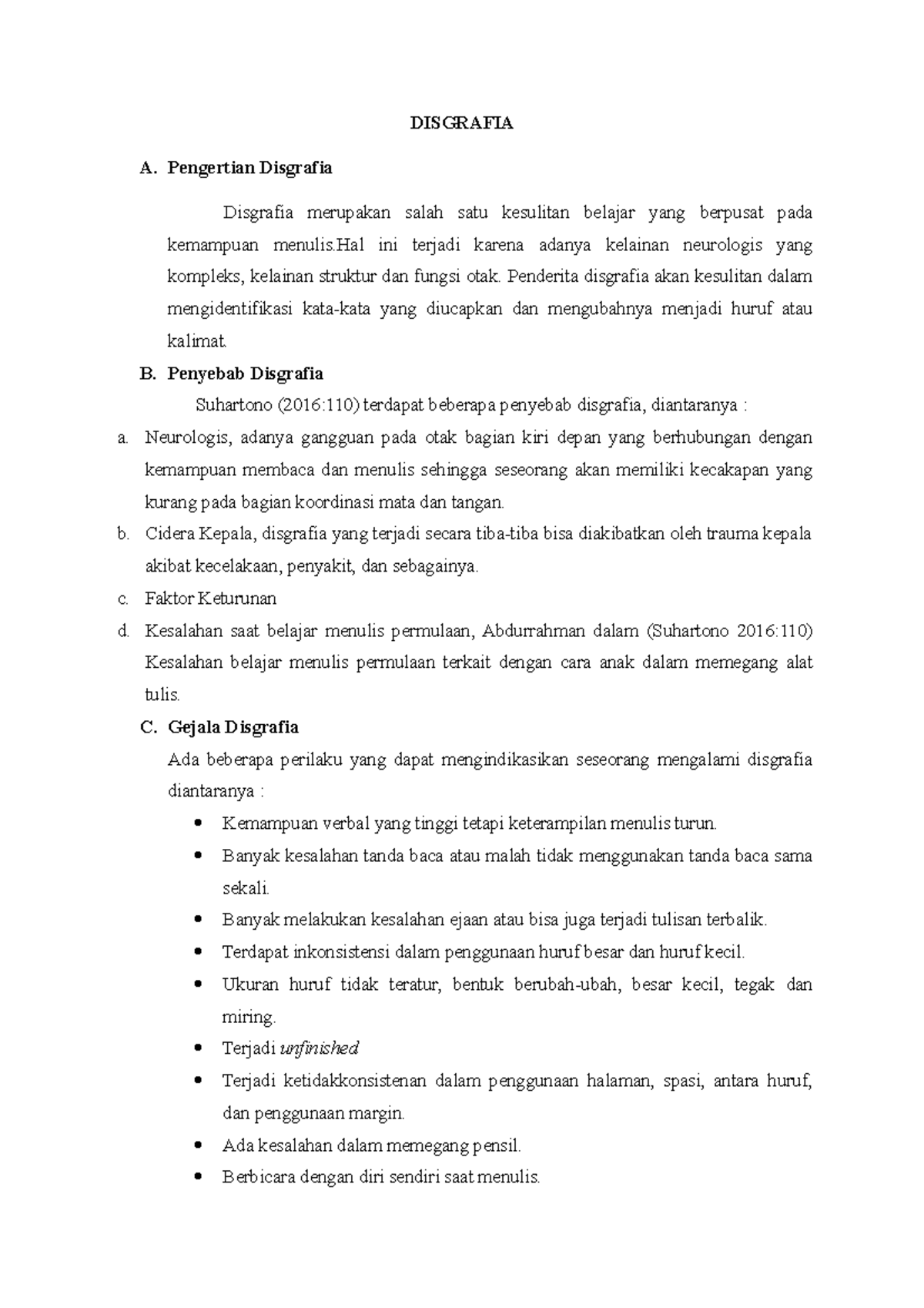 Disgrafia dan Penanganannya - DISGRAFIA A. Pengertian Disgrafia Disgrafia merupakan salah satu ...