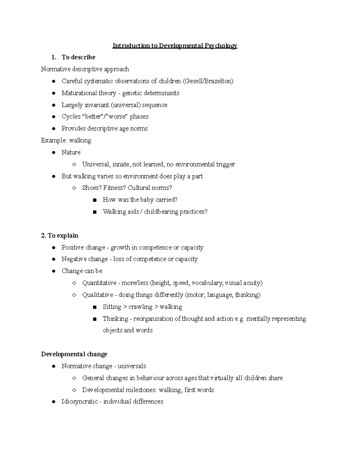 Week 1 lecture - **Introduction to Developmental Psychology To describe ...