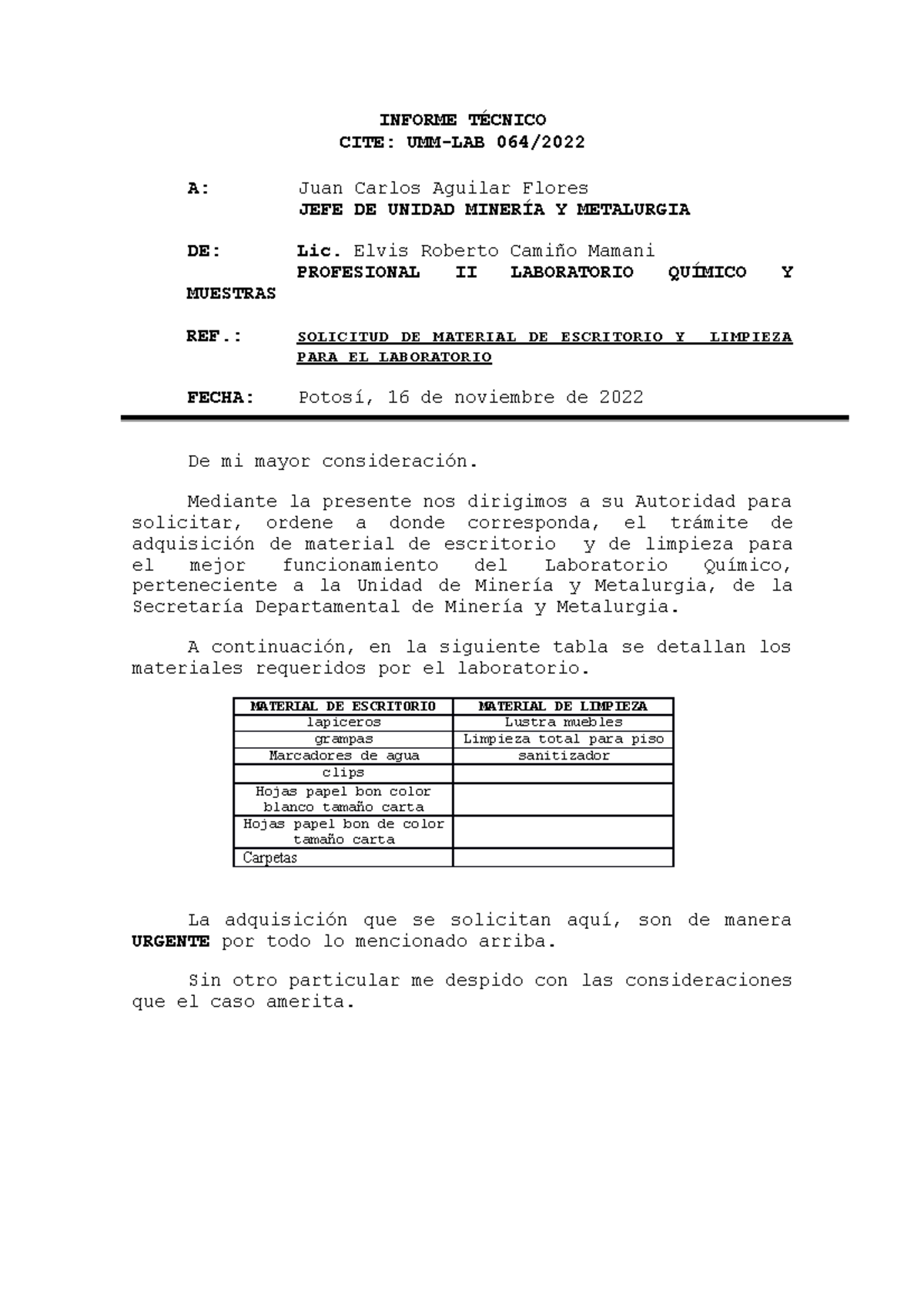 Materiales de escritorio - INFORME TÉCNICO CITE: UMM-LAB 064/ A: Juan ...