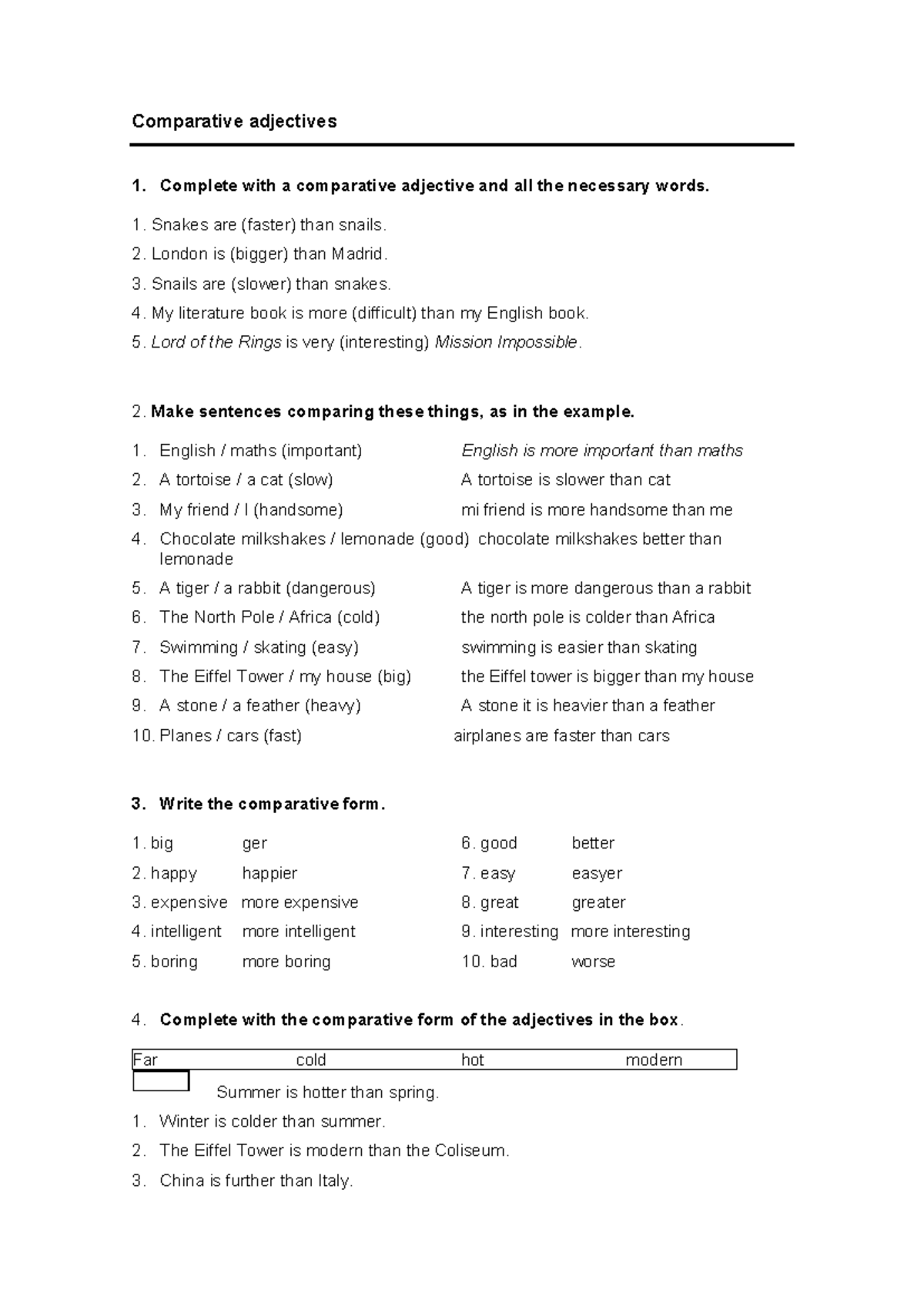 Exercises Comparatives Superlatives - Comparative adjectives Complete ...