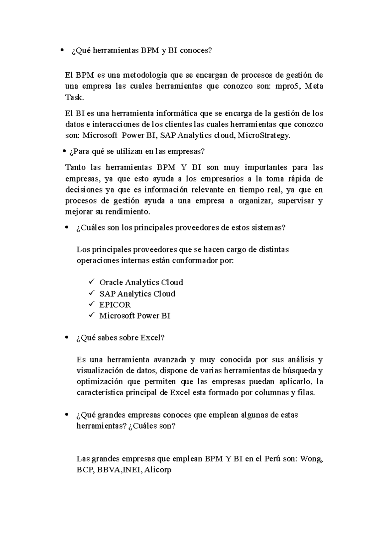 BPM Y BI - ejrcicios - ¿Qué herramientas BPM y BI conoces? El BPM es una metodología que se ...