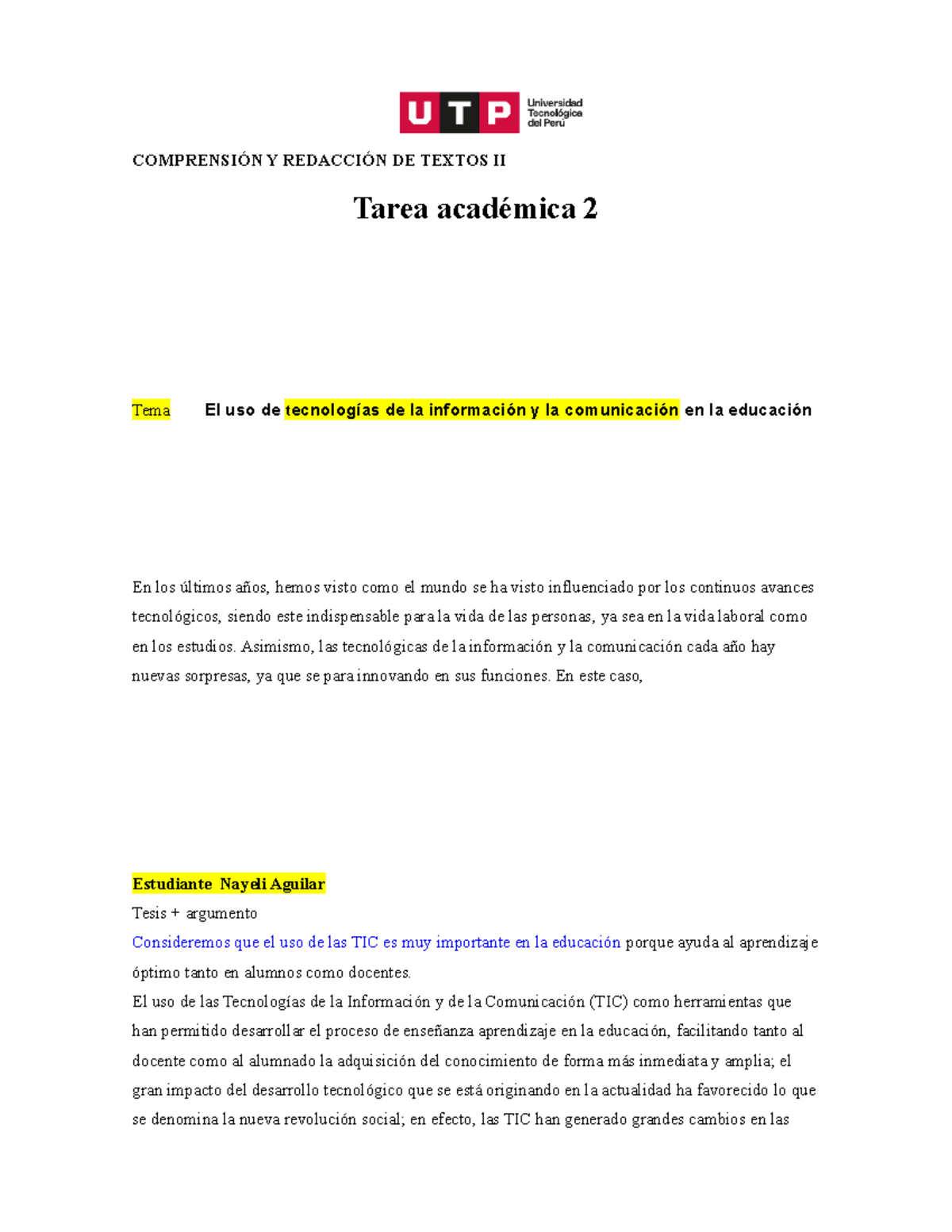 TA2 - pc2 - COMPRENSIÓN Y REDACCIÓN DE TEXTOS II Tarea académica 2 Tema El uso de tecnologías de ...