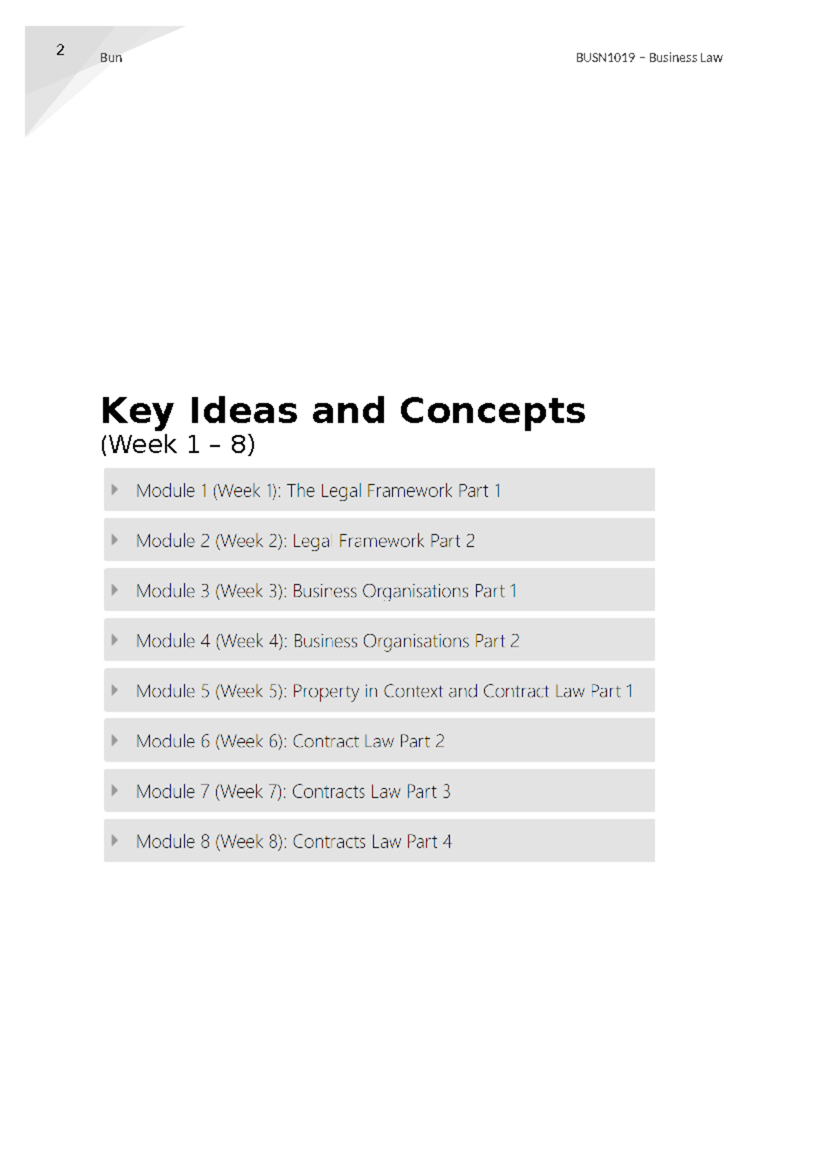 Key Ideas and Concepts (week 1-8) - 2 Bun BUSN1019 – Business Law Key ...