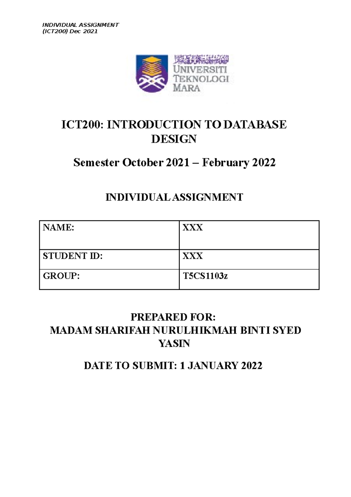 ICT200 Individual Assignment - (ICT200) Dec 2021 ICT200: INTRODUCTION TO DATABASE DESIGN ...
