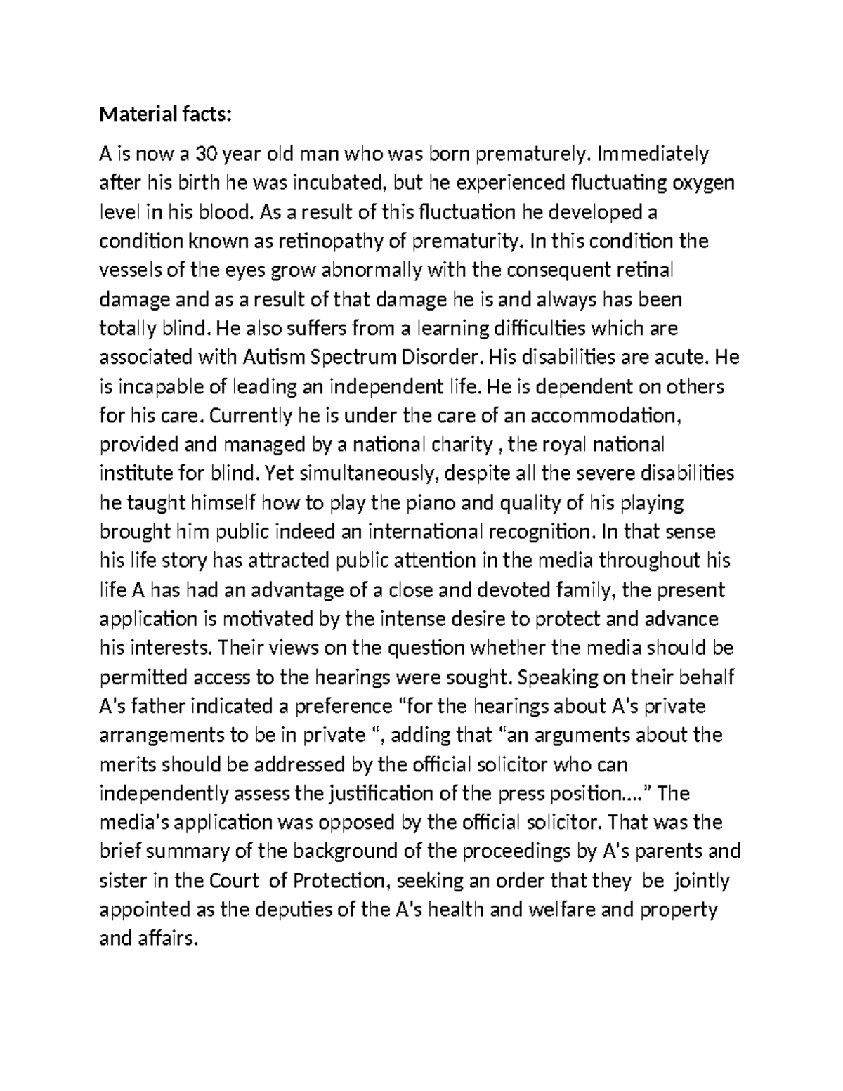 Case note sample - Material facts: A is now a 30 year old man who was ...