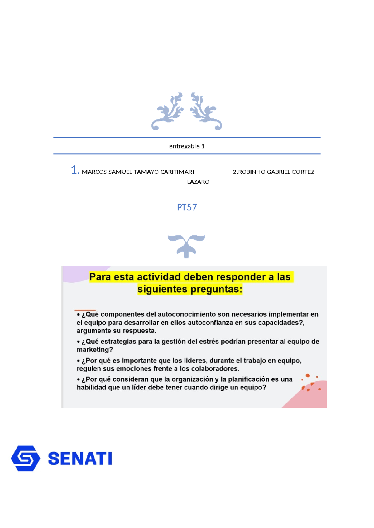 Entregable 1 en grupo - entregable 1 1. MARCOS SAMUEL TAMAYO CARITIMARI ...