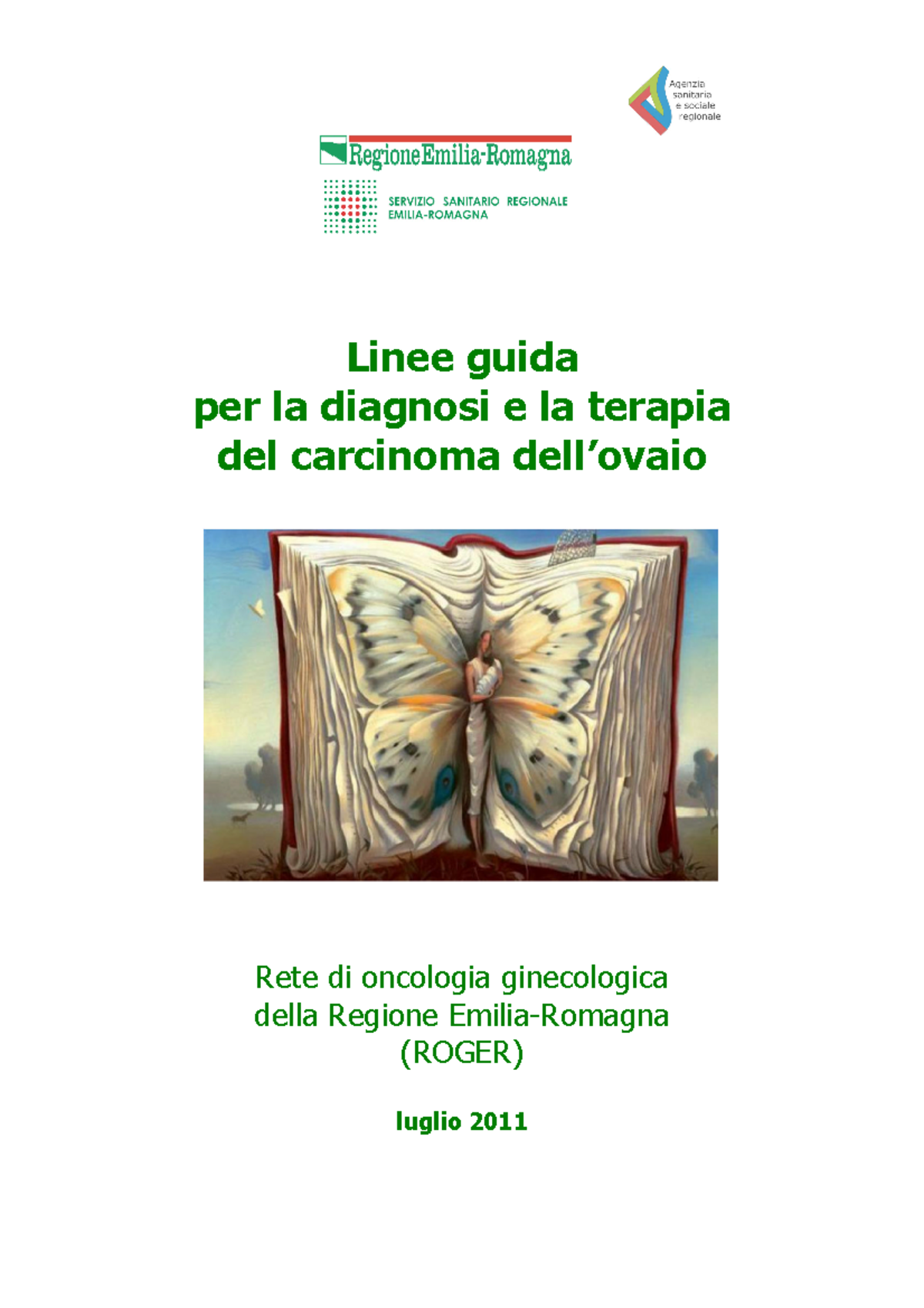 Lg carcinoma ovarico - Linee guida per la diagnosi e la terapia del ...