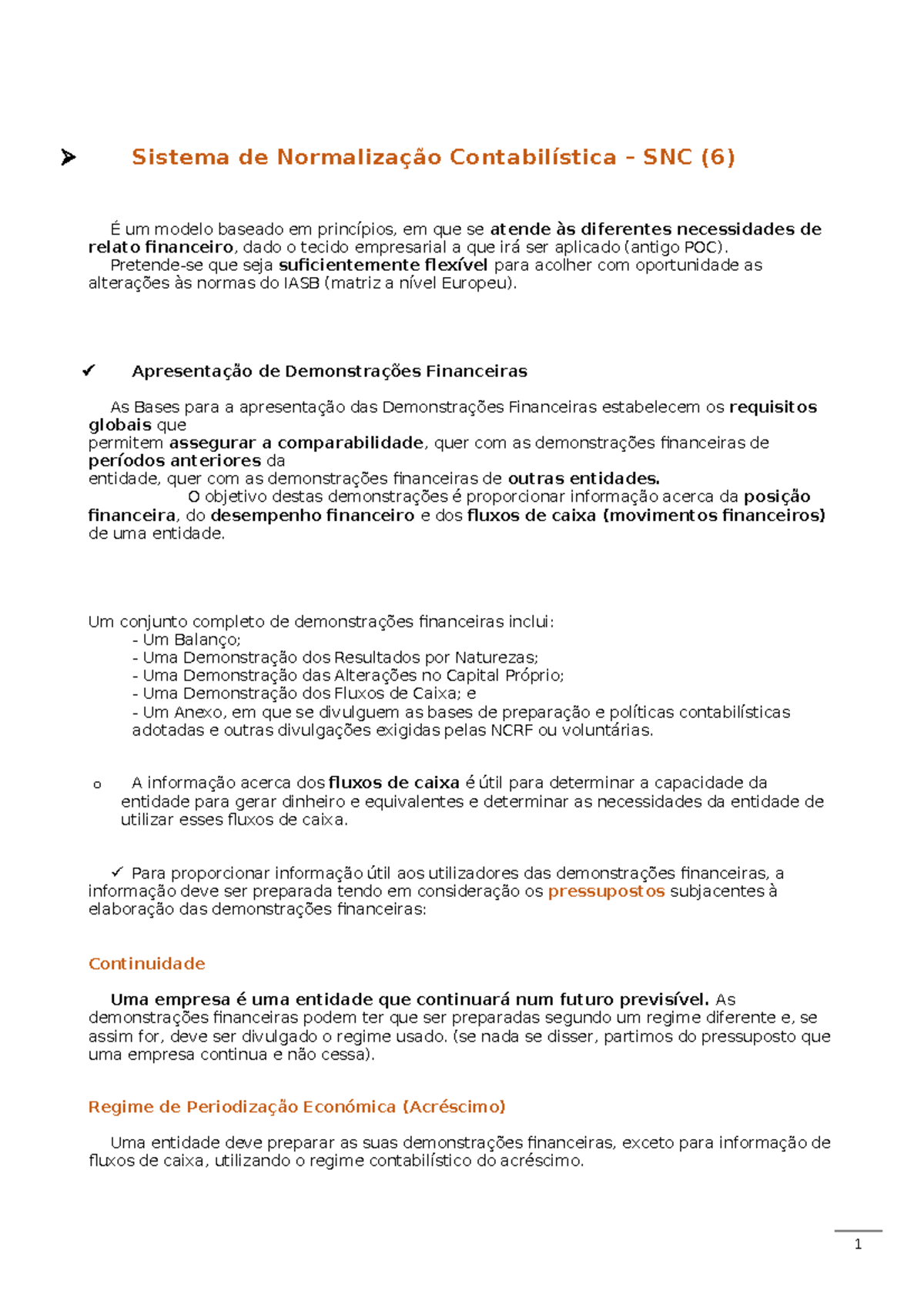Teste 2 - Resumos - Sistema de Normalização Contabilística – SNC (6) É ...