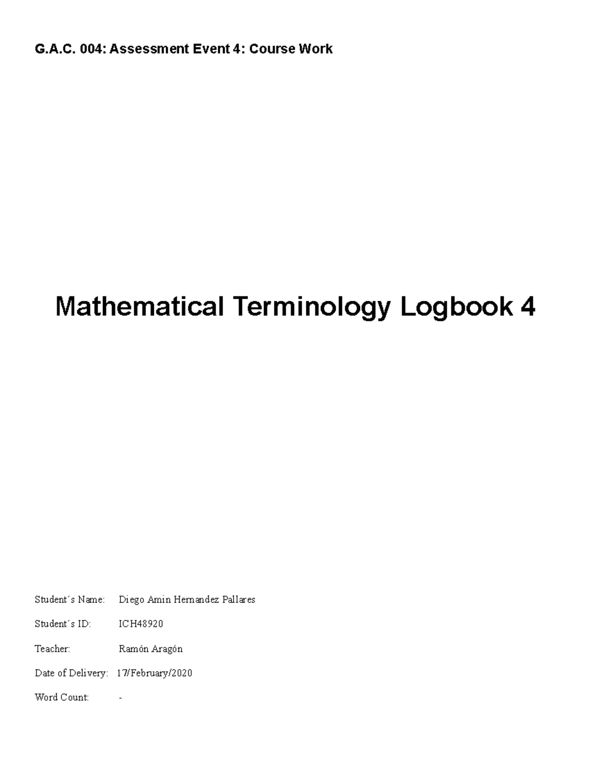 Logbook 4 - G.A. 004: Assessment Event 4: Course Work Mathematical ...