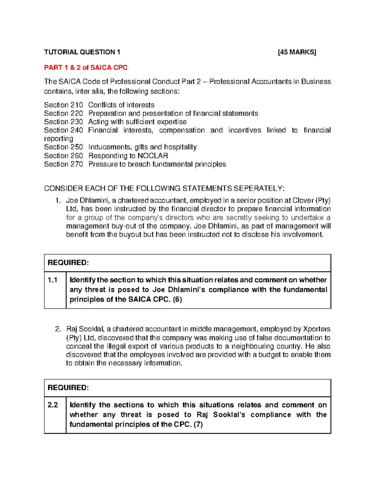 ethics tutorial question module1 week 17 july - TUTORIAL QUESTION 1 [45 MARKS] PART 1 & 2 of ...