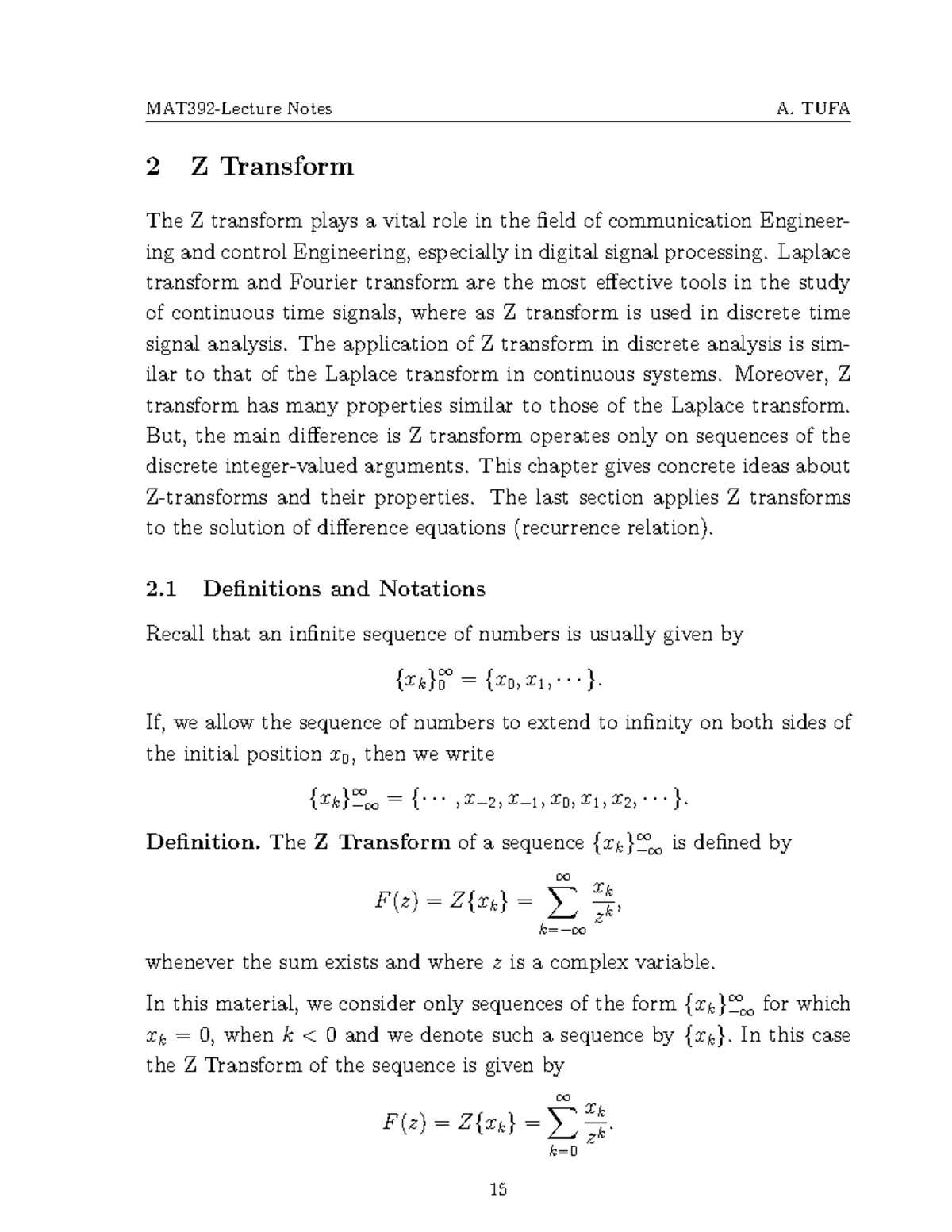 Math 392 Lecture note-15-25 - 2 Z Transform The Z transform plays a vital role in the field of ...