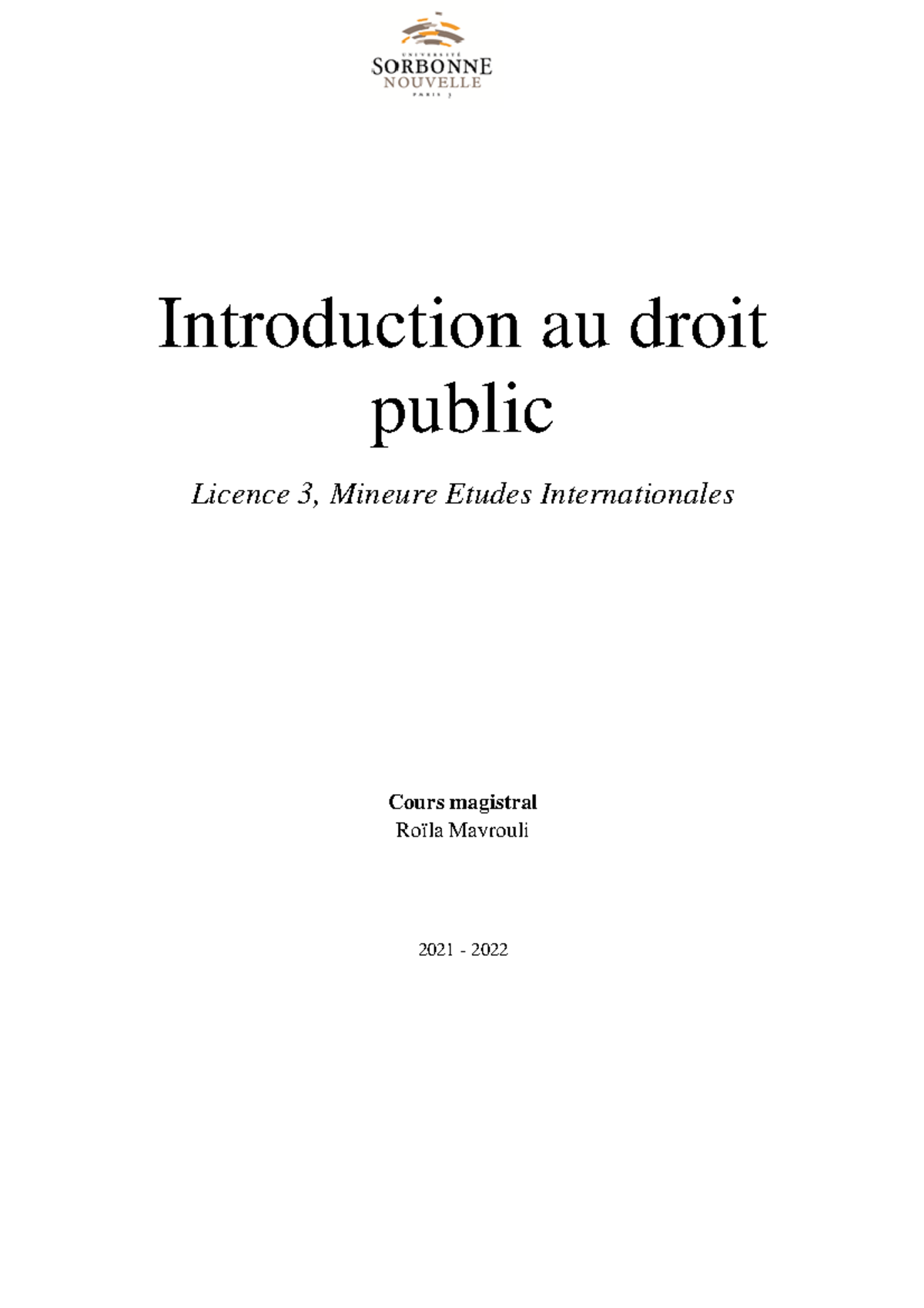 Poly Introduction au droit public 2021 - 2022 - Introduction au droit public Licence 3, Mineure ...