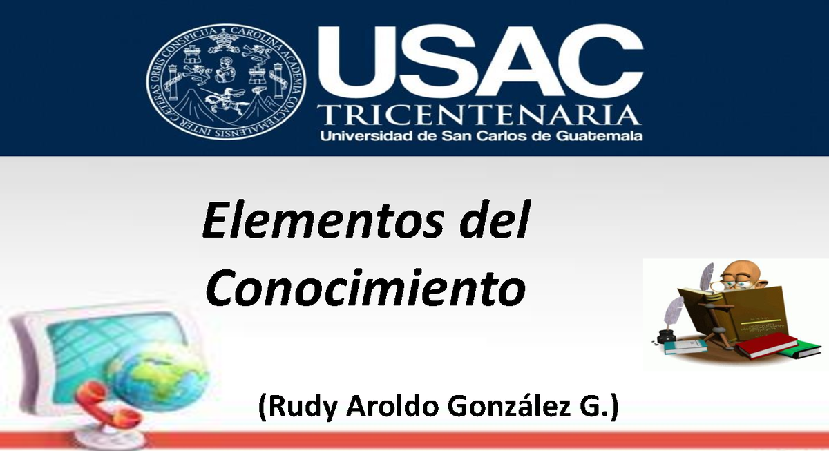 3- Elementos DEL Conocimiento - Elementos de Logica Formal y Logica ...