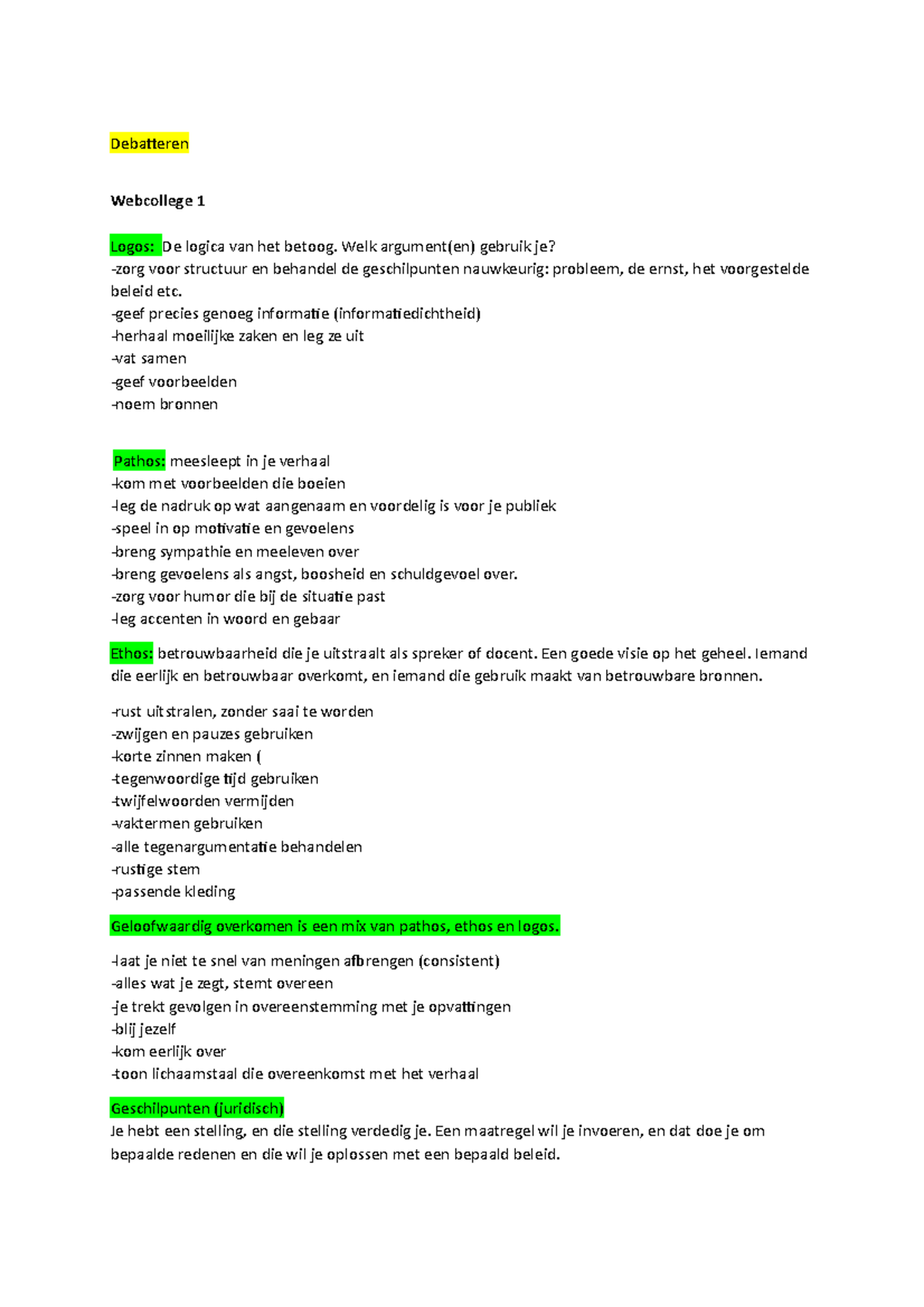 Aantekeningen webcollege week 1 - Debatteren Webcollege 1 Logos: De ...