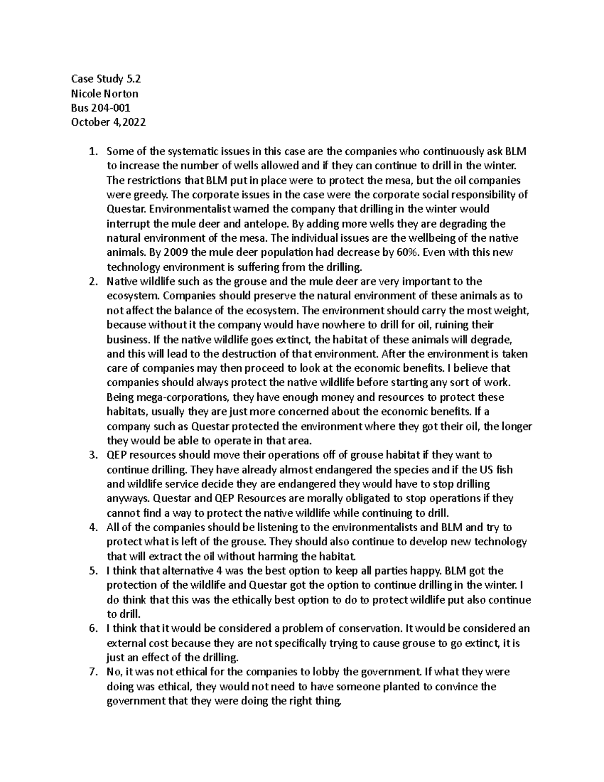 Case Study 5 - Nicole Norton Bus 204- October 4, Some of the systematic ...