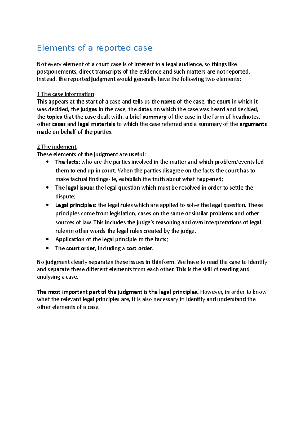 Elements of a reported case - Instead, the reported judgment would ...