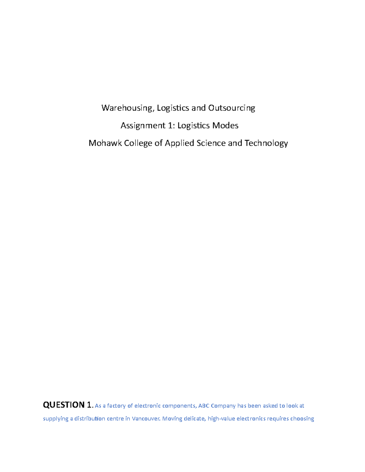 Warehousing Logistics and Outsourcing Assignment 1: Logistics Modes ...