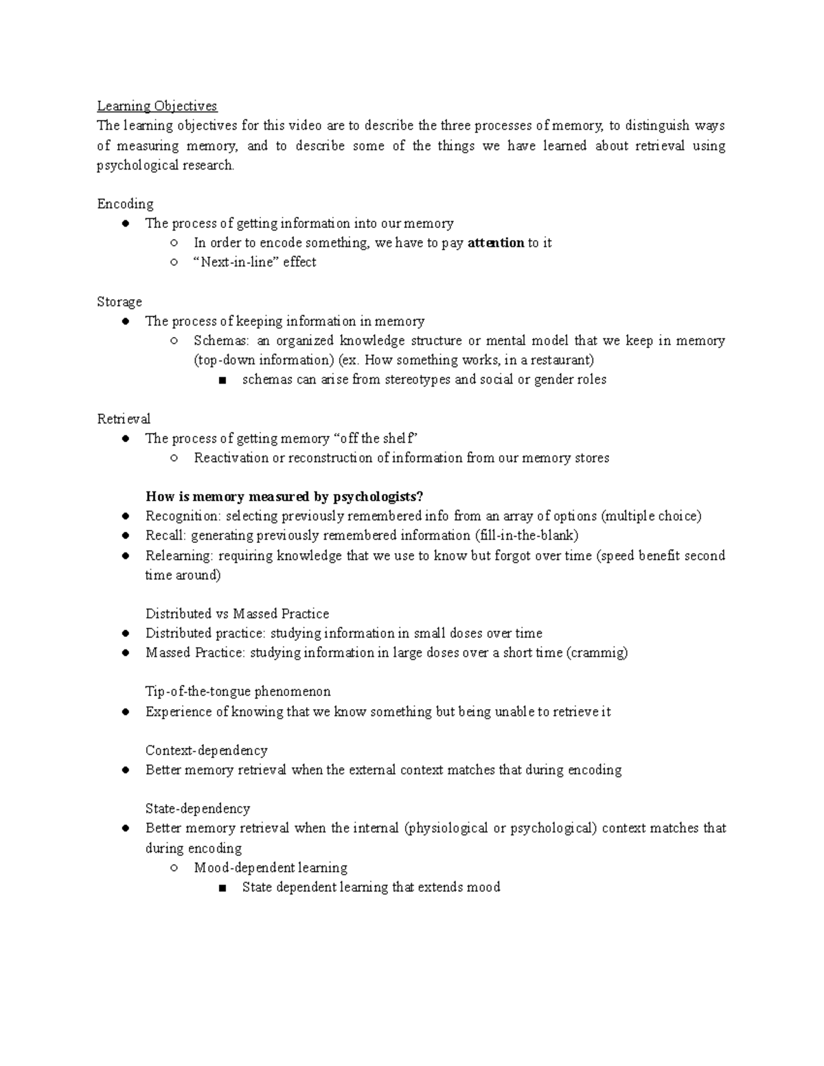 7.2 Processes of Memory - Learning Objectives The learning objectives for this video are to ...