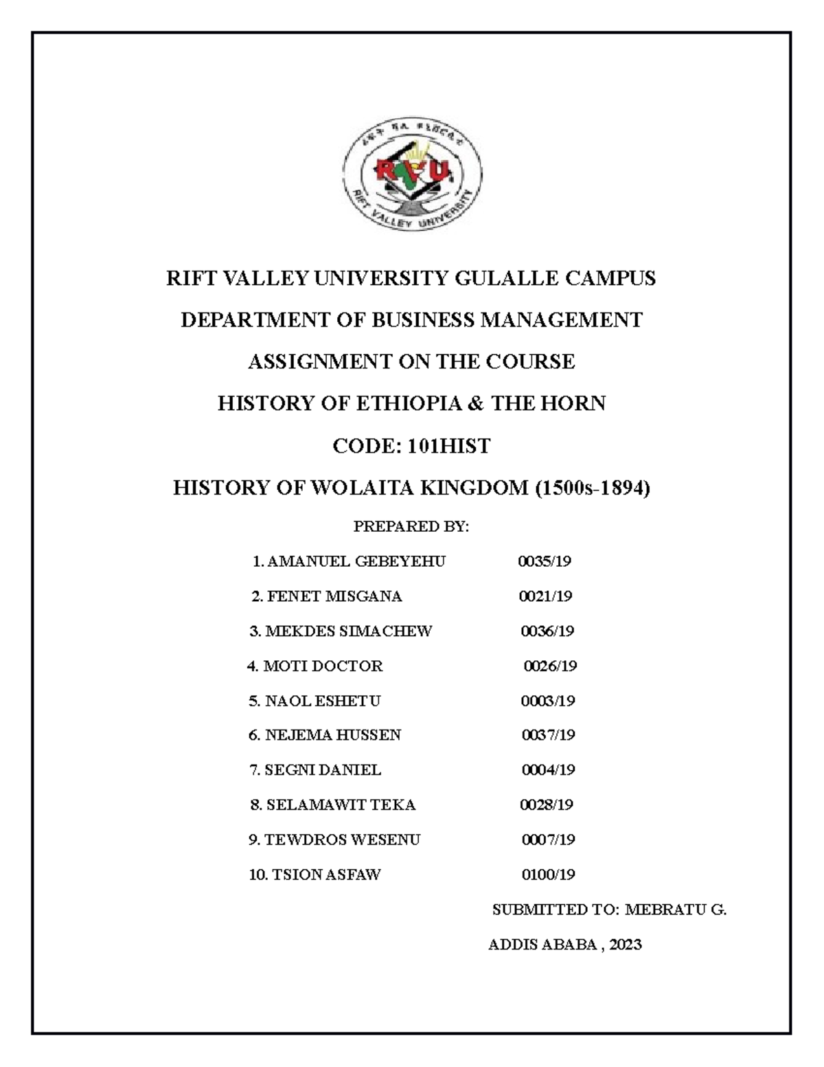 History Rift Valley University Gulalle Campus Department Of Business Management Assignment On 