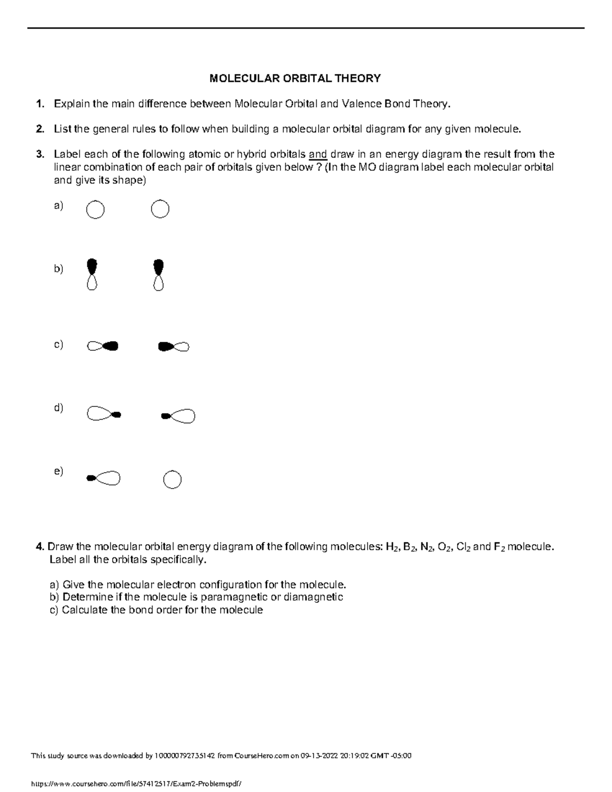 Exam2 Problems - MOLECULAR ORBITAL THEORY 1. Explain the main ...