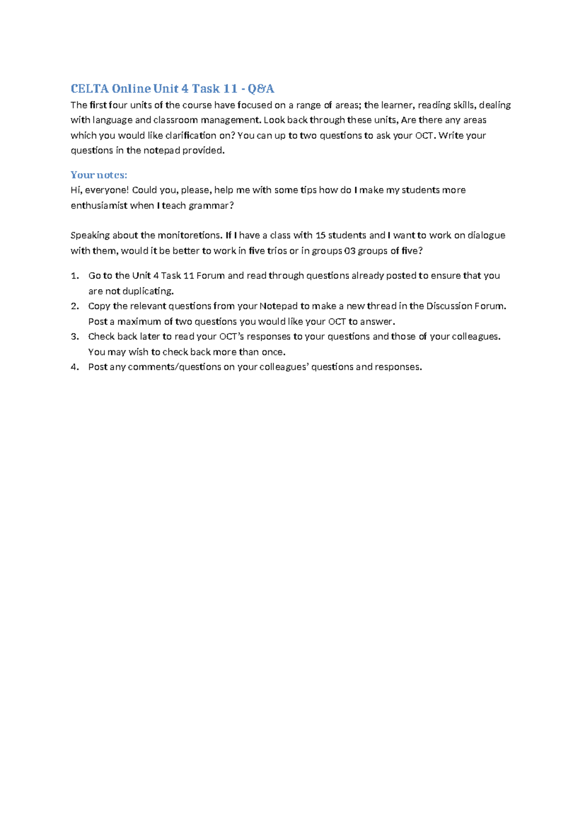 Celta Online Unit 4 Task 11 - Q and A - CELTA Online Unit 4 Task 11 - Q&A The first four units ...