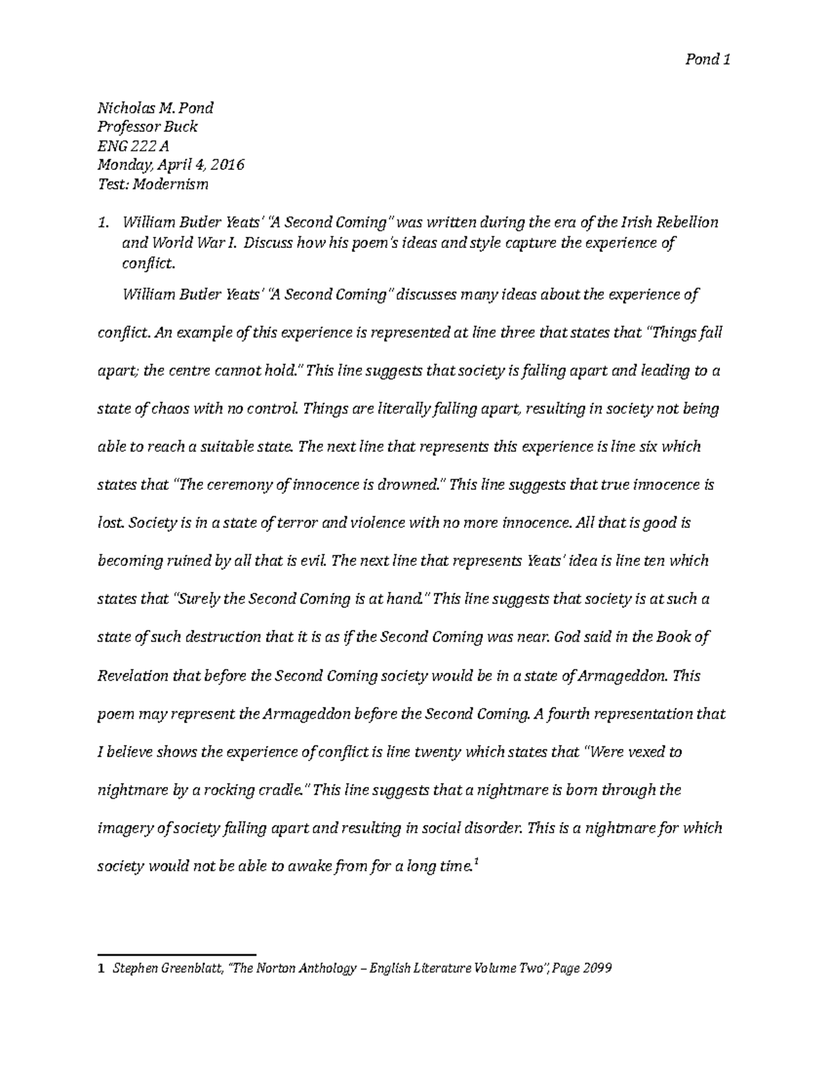 Modernism Test Answers - Nicholas M. Pond Professor Buck ENG 222 A ...