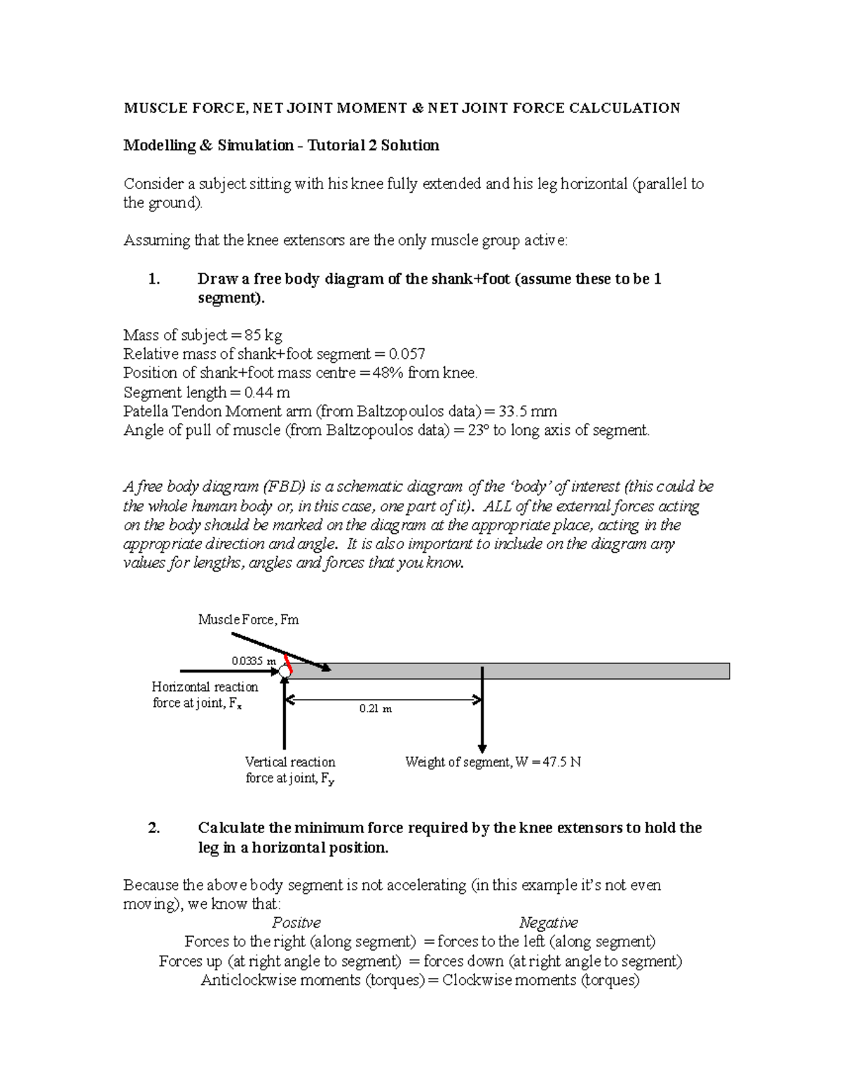 Biomechanics 2 - Lecture notes 15,16,17,18 - MUSCLE FORCE, NET JOINT ...