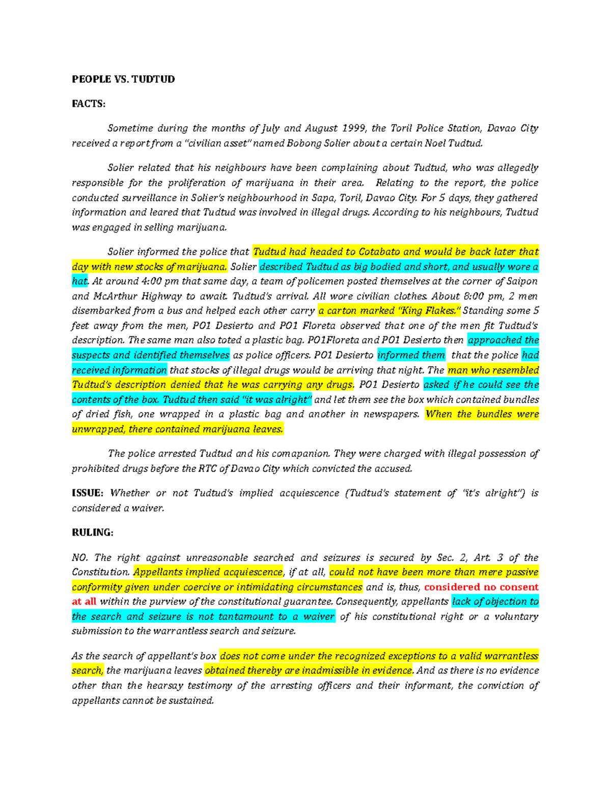 People vs. Tudtud - Case digest - PEOPLE VS. TUDTUD FACTS: Sometime ...